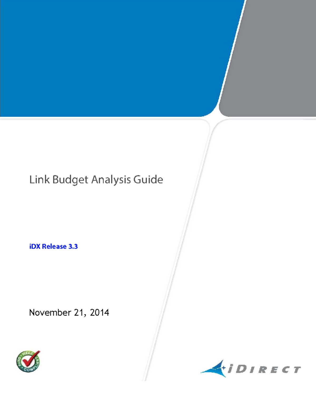 I DX 3.3 - Link Budget Analysis Guide - November 2 1 , 201 4 Link ...