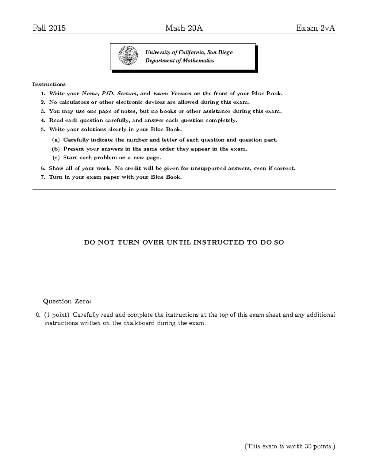 Midterm 2 2015 - Fall 2015 Math 20A Exam 2vA University of California ...