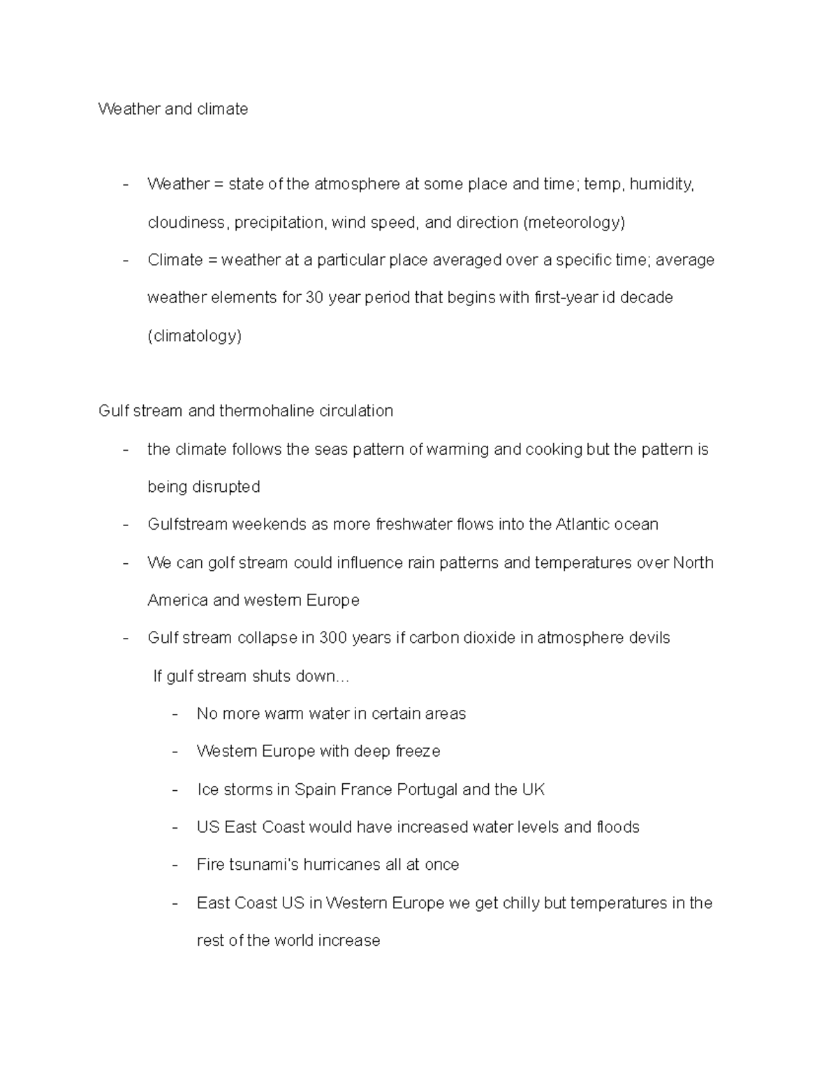 Ocean notes 7 - Weather and climate Weather = state of the atmosphere ...
