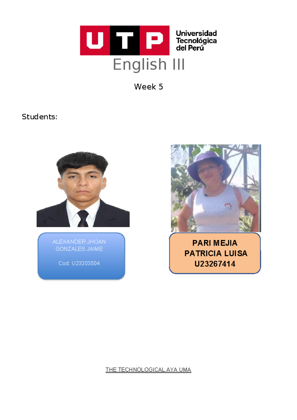 Task 5 ingles 3 - uuu - Ingles III - English III Week 5 Students: THE ...