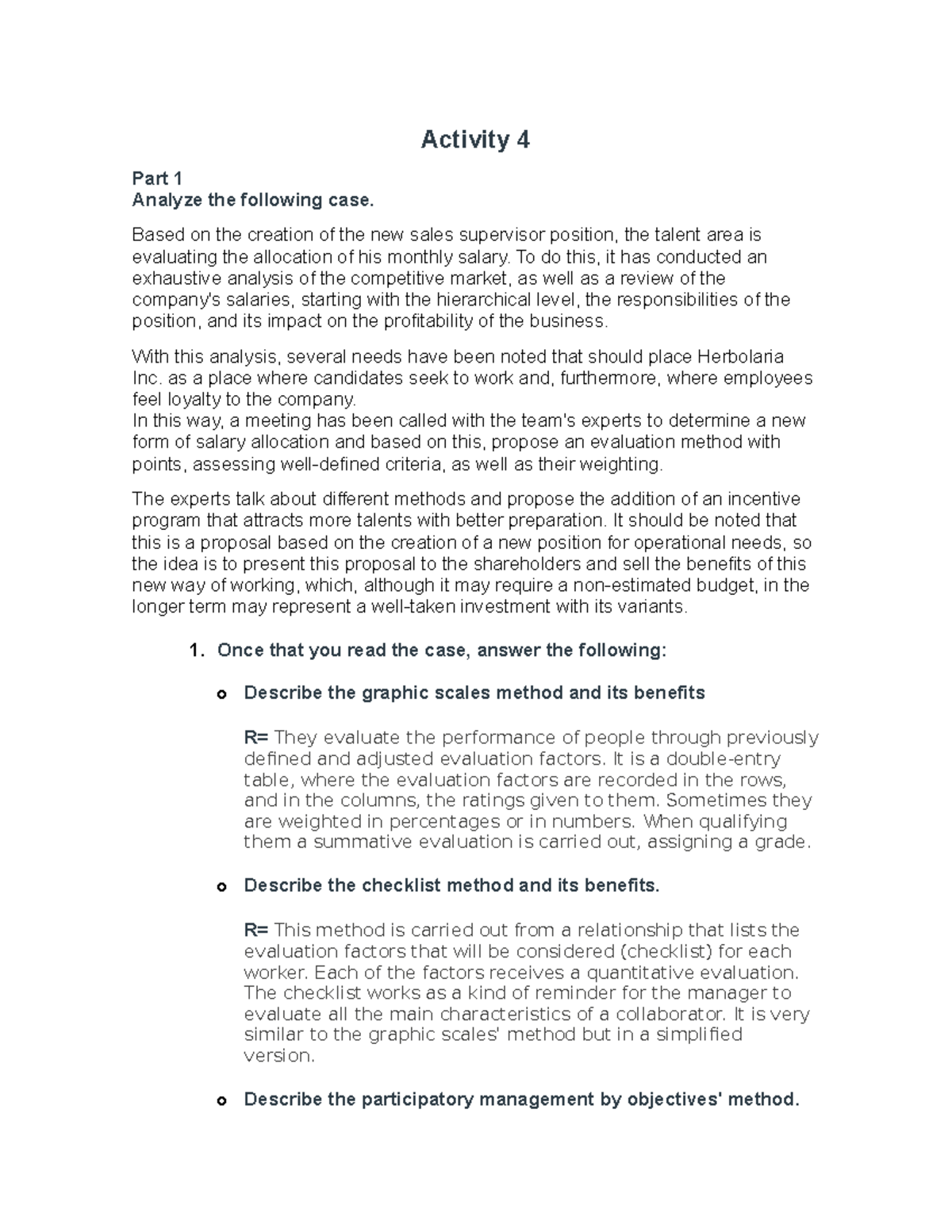 Act. 4 - Actividad 4 - Activity 4 Part 1 Analyze the following case ...