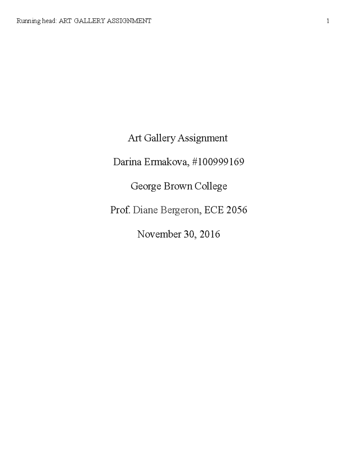 Art Gallery Assignment - Running head: ART GALLERY ASSIGNMENT Art ...