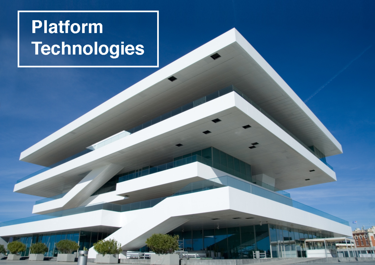 Platform Technologies and how it works - Platform Technologies With the ...