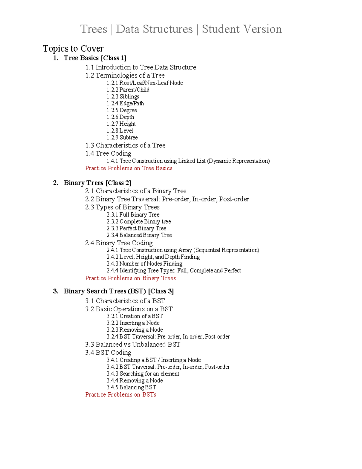 Tree Notes - Topics to Cover ####### 1. Tree Basics [Class 1] ####### 1 ...
