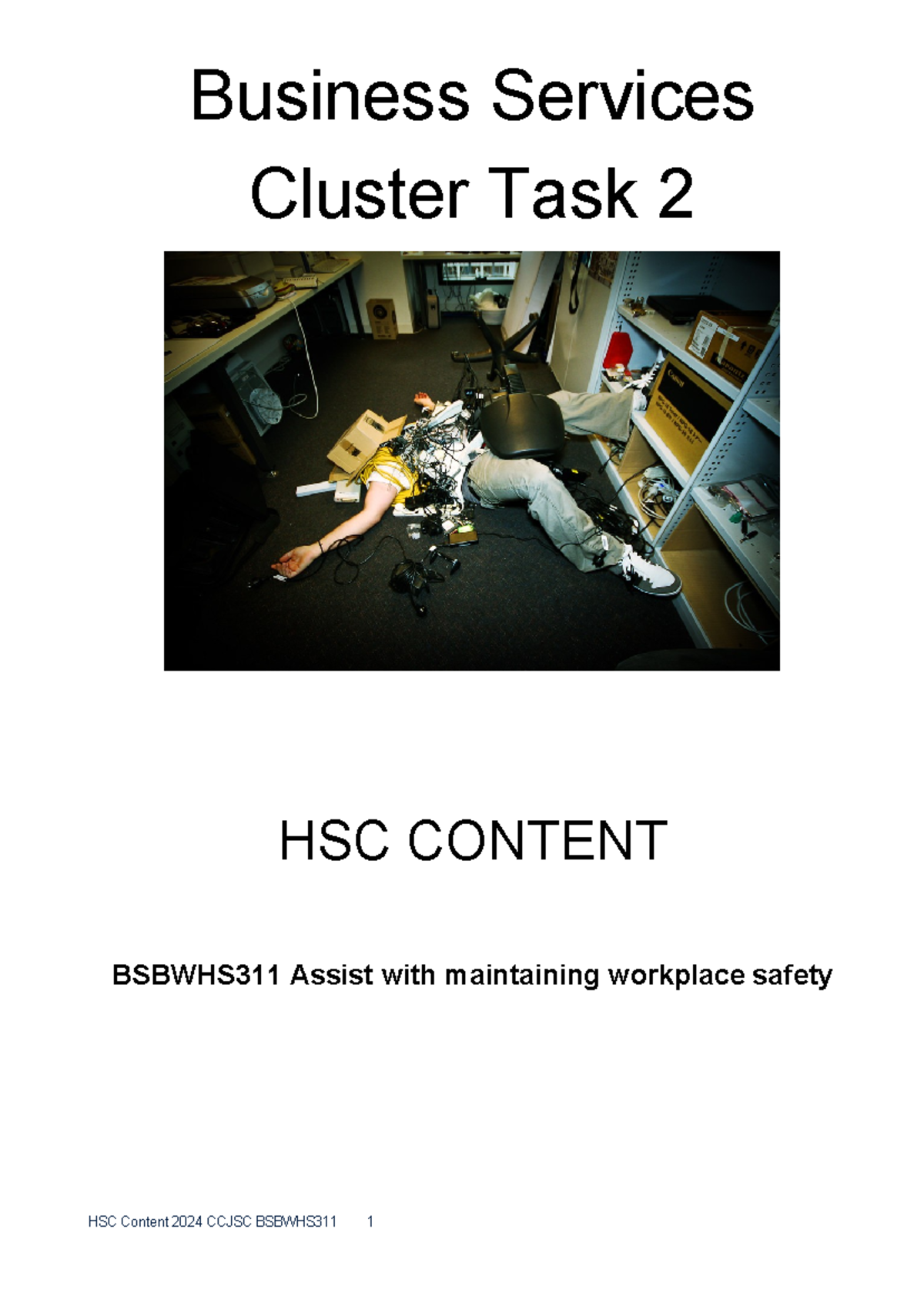 Cluster 2 HSC Content - Safety 2024 Ccjsc Student Name - Business ...