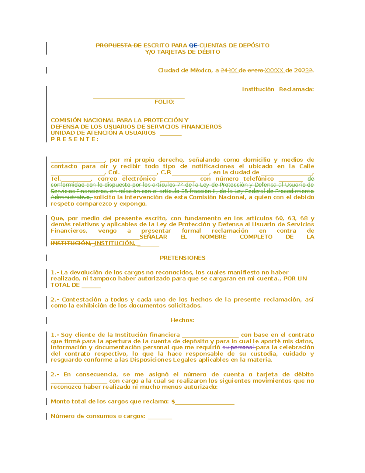 Reclamacion condusef - PROPUESTA DE ESCRITO PARA QE CUENTAS DE DEPÓSITO ...