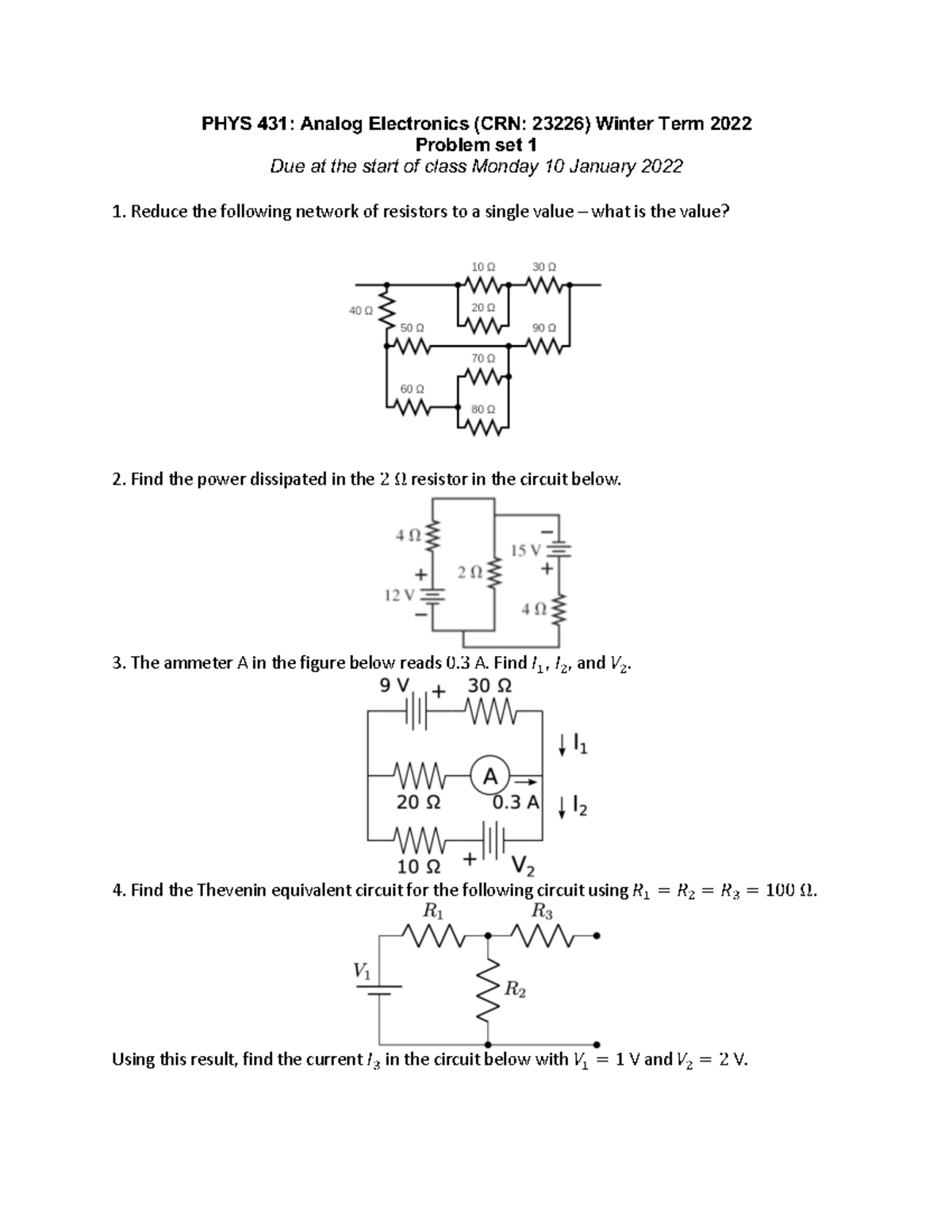 PHYS 431 Problem Set 1 - PHYS 431: Analog Electronics (CRN: 23226 ) Winter Term 2022 Problem set ...