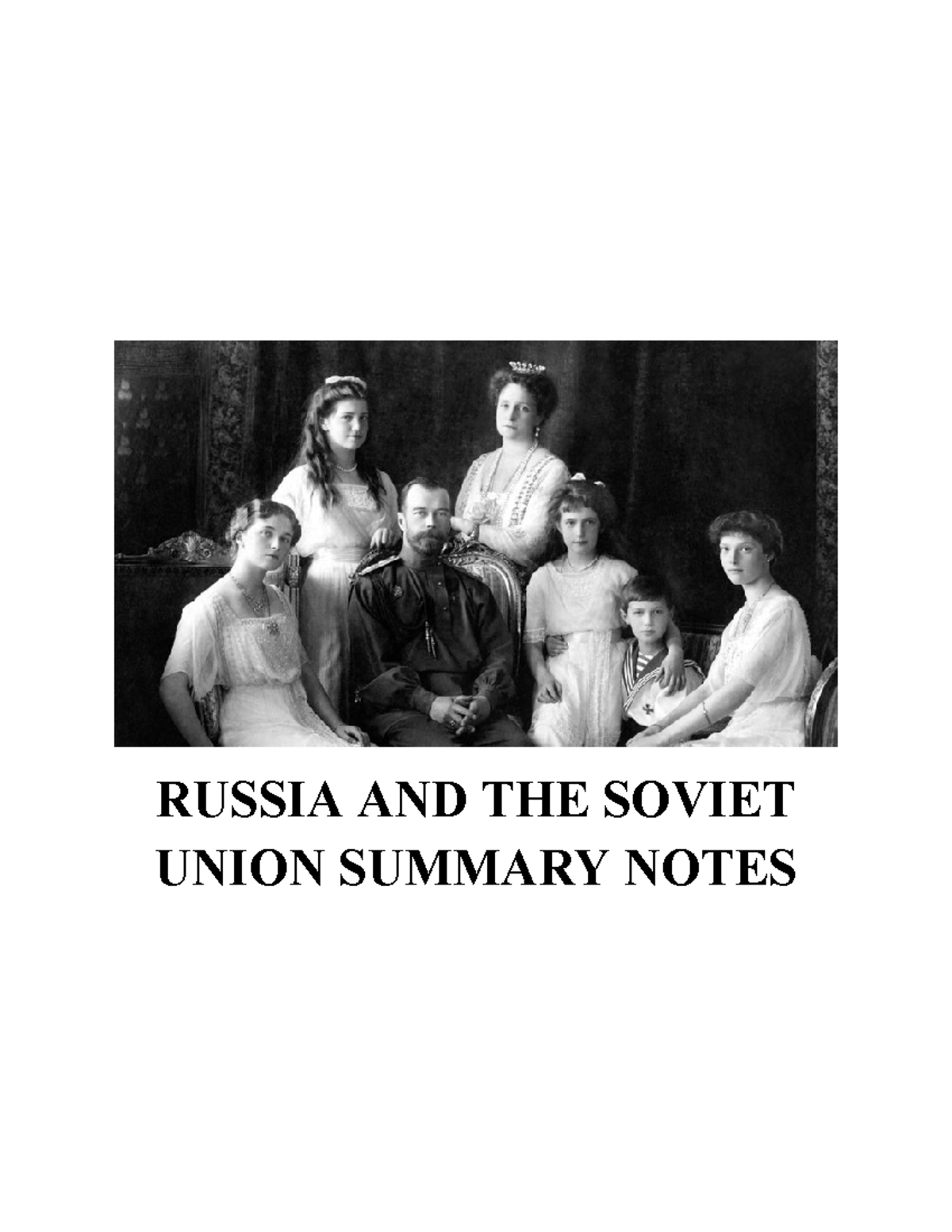 Modern history T2 - RUSSIA AND THE SOVIET UNION SUMMARY NOTES Booklet 1 ...