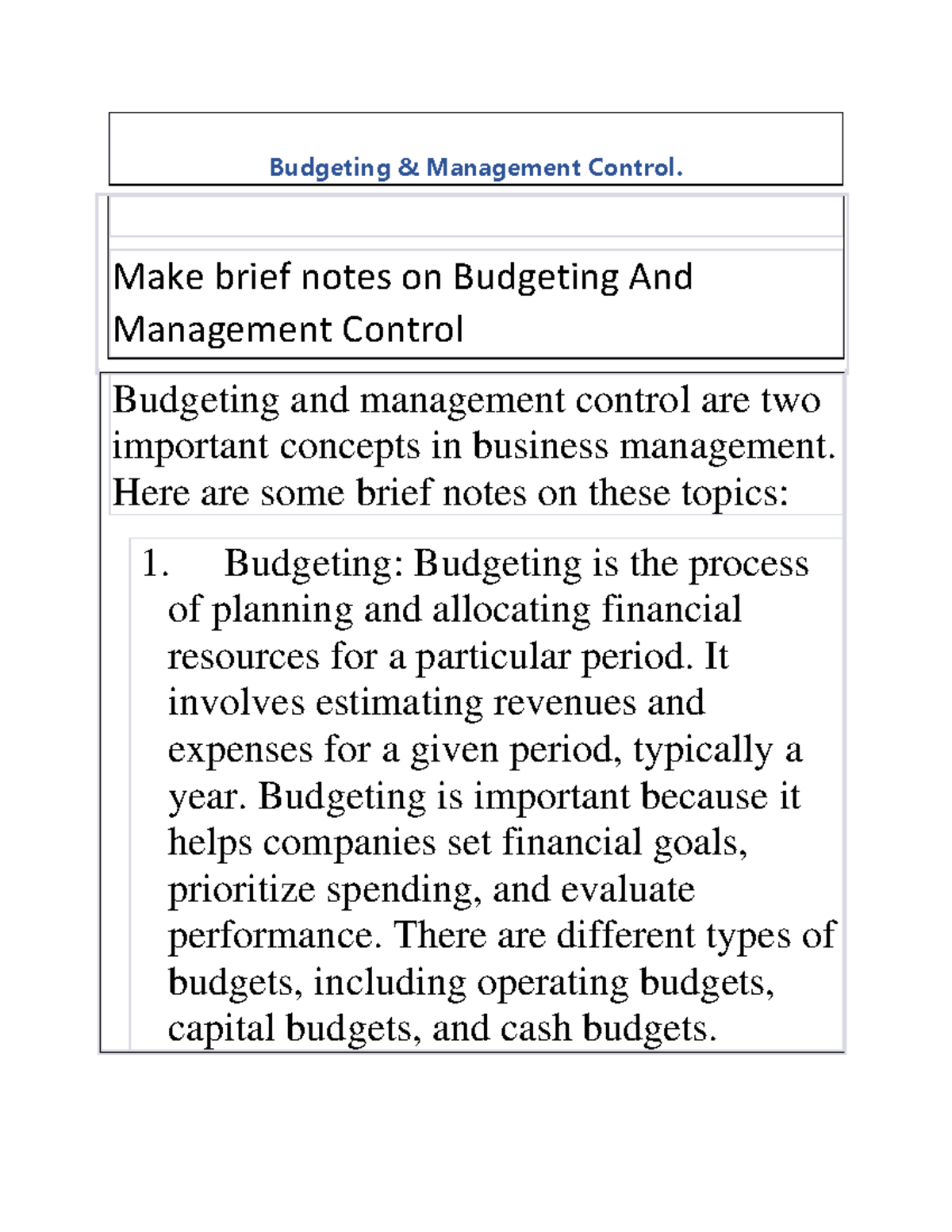 Budgeting 1-3 - Budgeting & Management Control. Make brief notes on ...