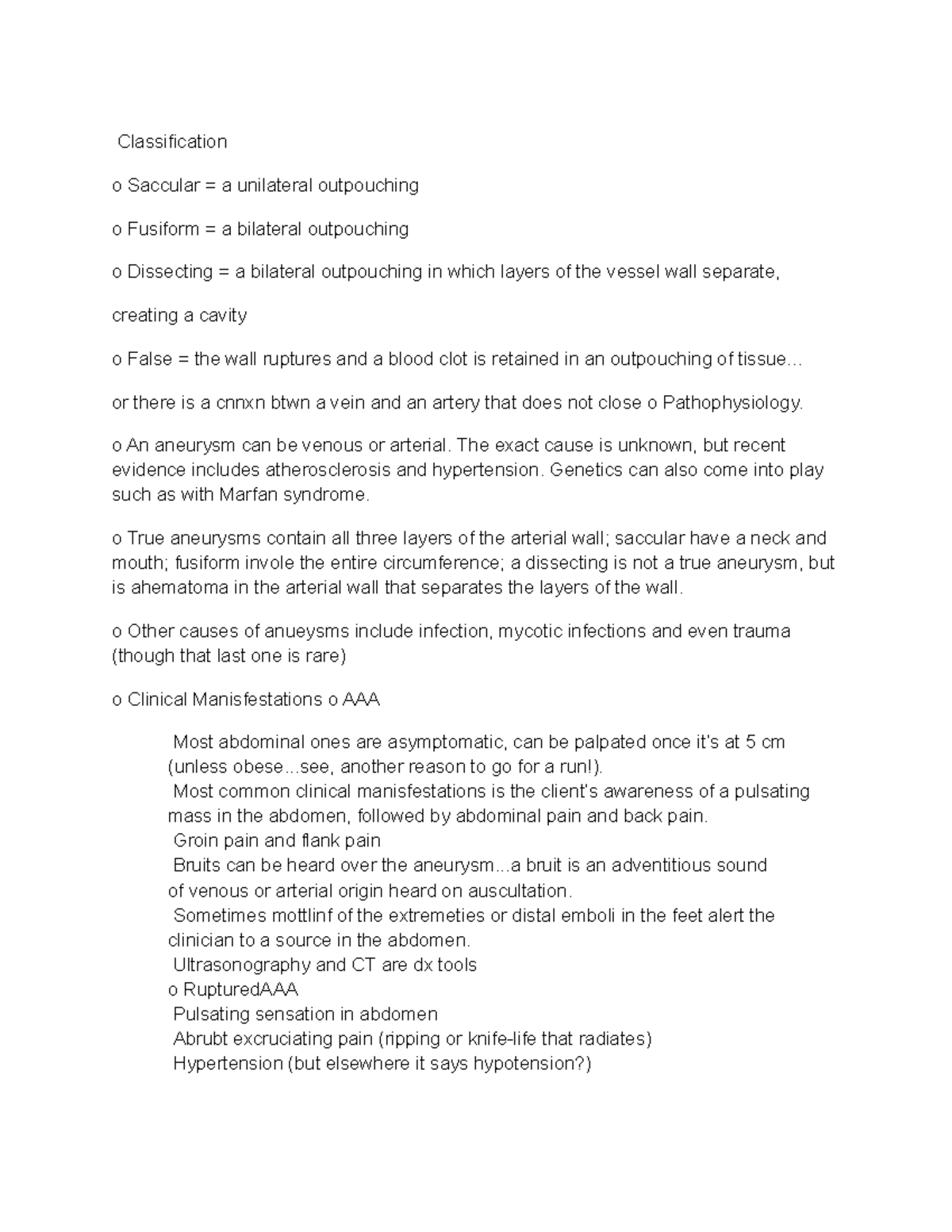 Nursing Notes - Classification o Saccular = a unilateral outpouching o ...