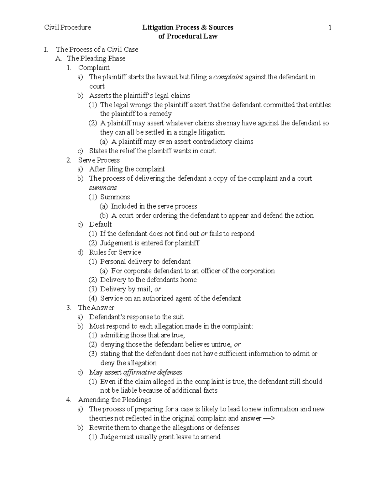 Litigation Process Outline - of Procedural Law I. The Process of a ...
