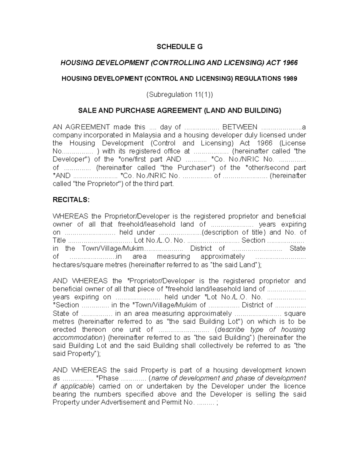 Sale and Purchase Agreement Malaysia Sample - SCHEDULE G HOUSING ...