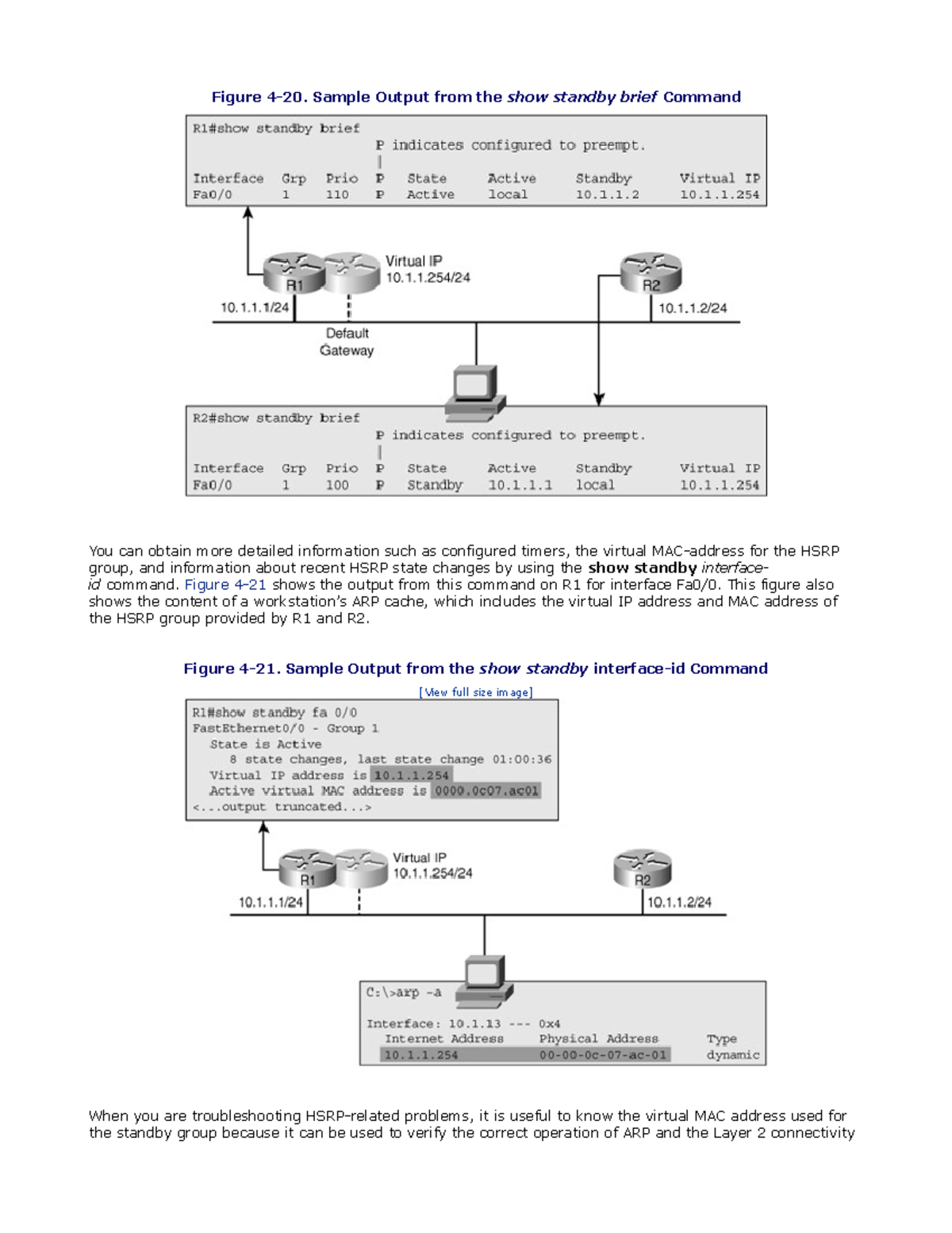 Troubleshooting and Maintaining Cisco IP Networks - Figure 4-20. Sample Output from the show ...