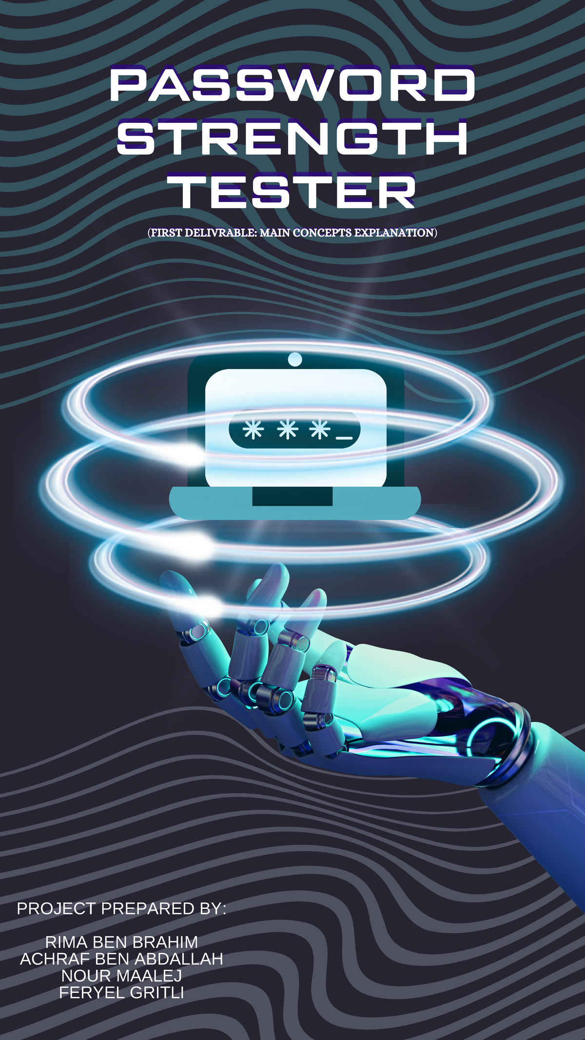 Password Strength Tester First Delivrable Main concepts explanation ...