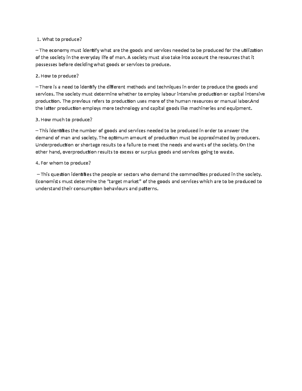 Basic questions of production - What to produce? The economy must ...