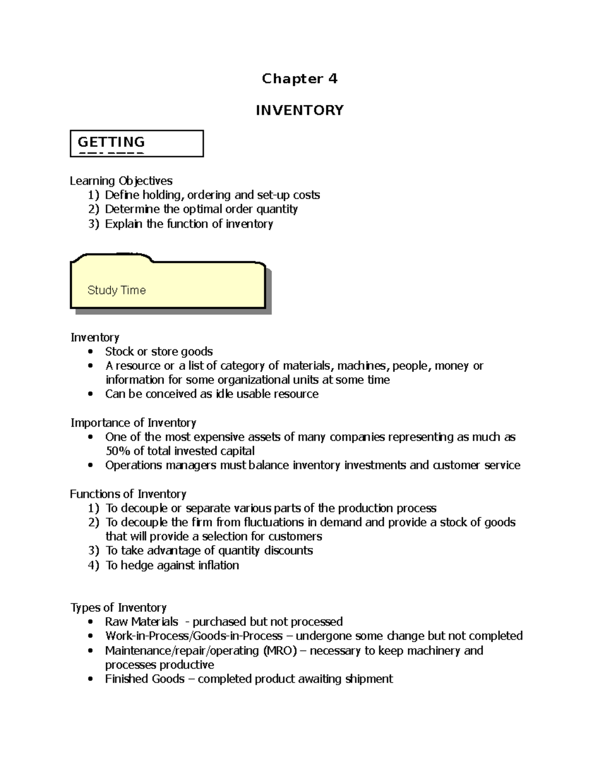 Chapter 4 MGT 03 - Management - Chapter 4 INVENTORY Learning Objectives 1) Define holding ...