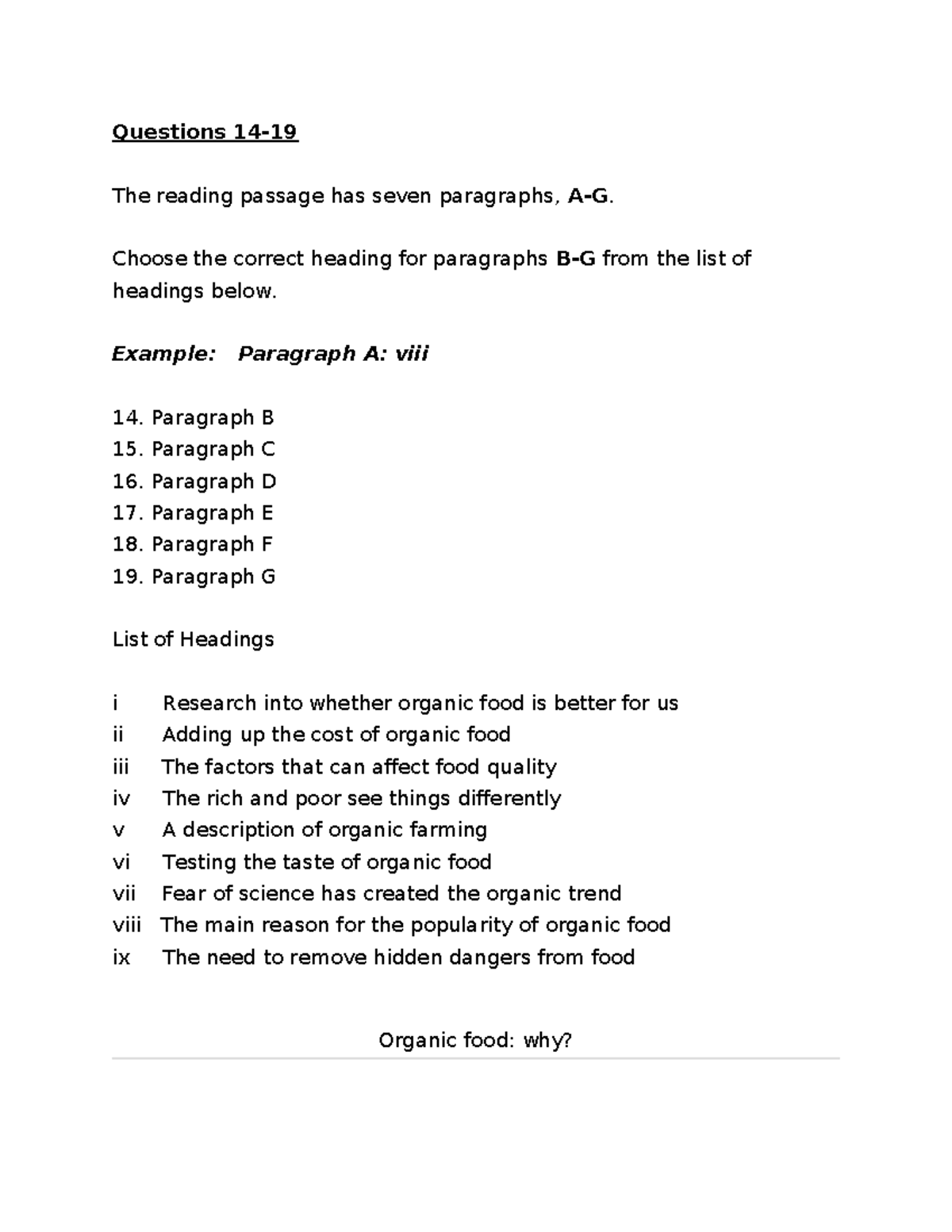 Reading Homework (Why Organic Food) - Questions 14- The reading passage ...