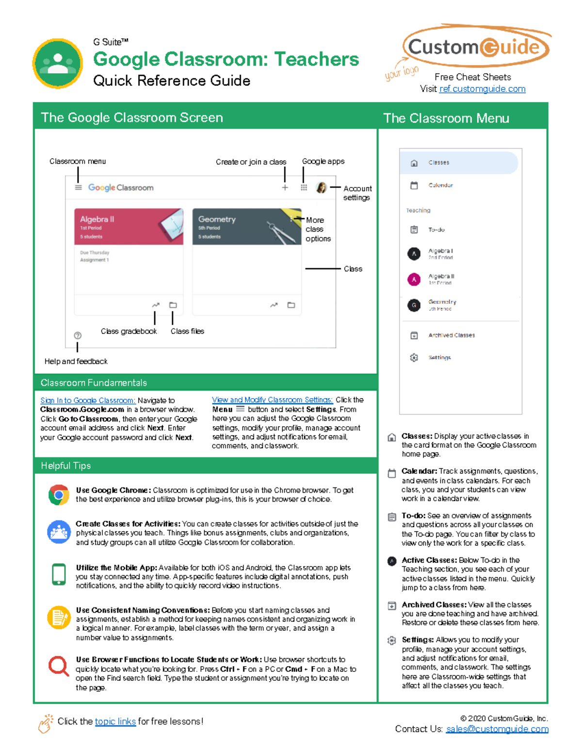 Google classroom quick reference - © 2020 CustomGuide, Inc. Click the topic links for free ...