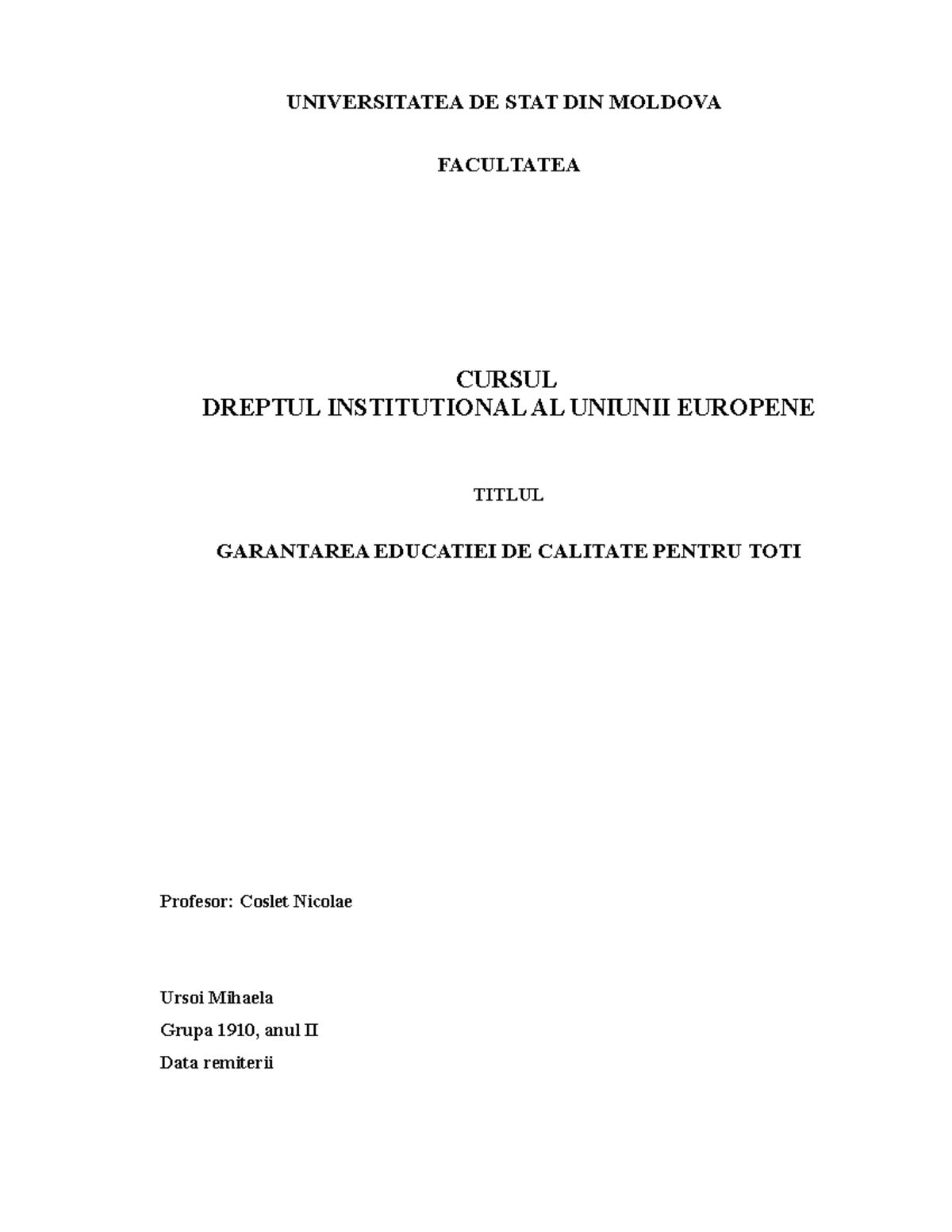 Ursoi Mihaela, lucru individual - UNIVERSITATEA DE STAT DIN MOLDOVA ...