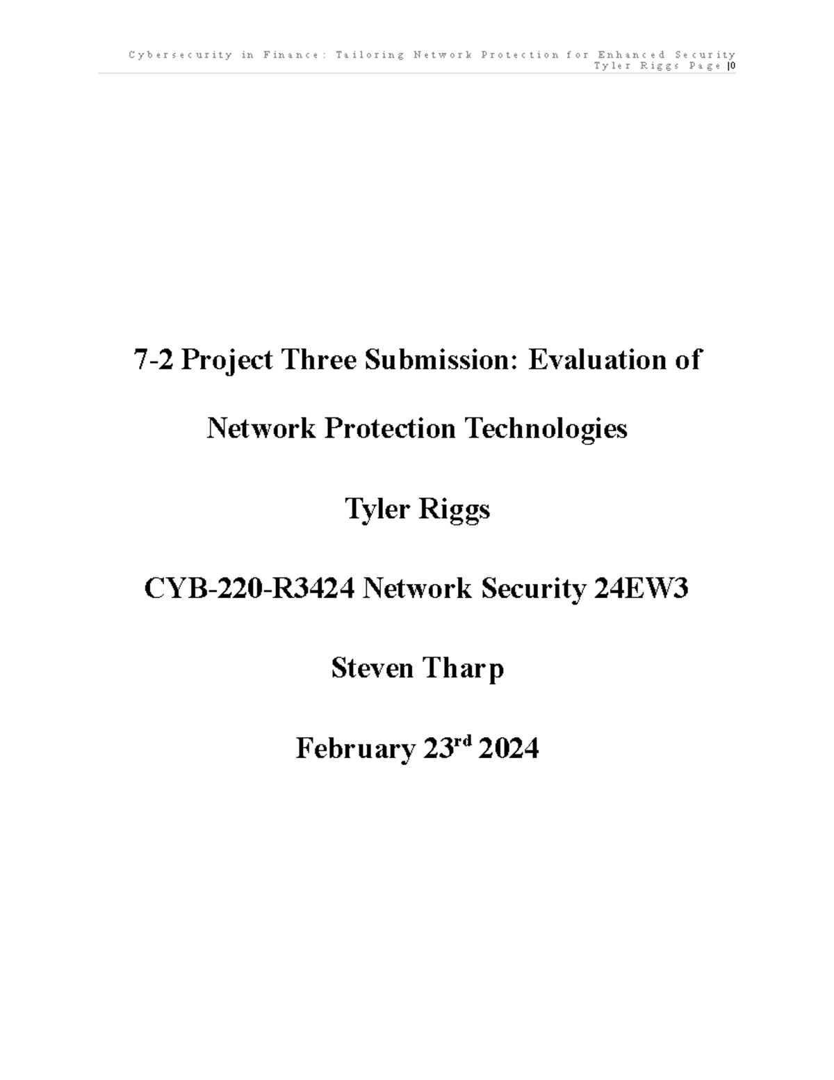7-2 Project Three Submission Tyler Riggs - T y l e r R i g g s P a g e ...