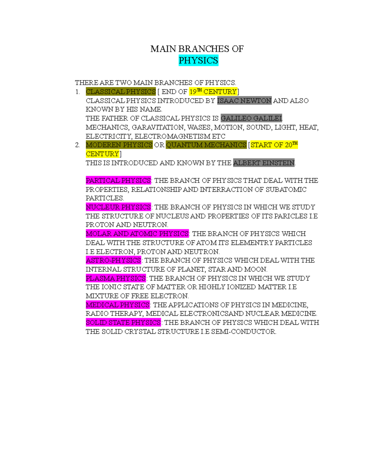 Physics - MAIN BRANCHES OF PHYSICS THERE ARE TWO MAIN BRANCHES OF ...