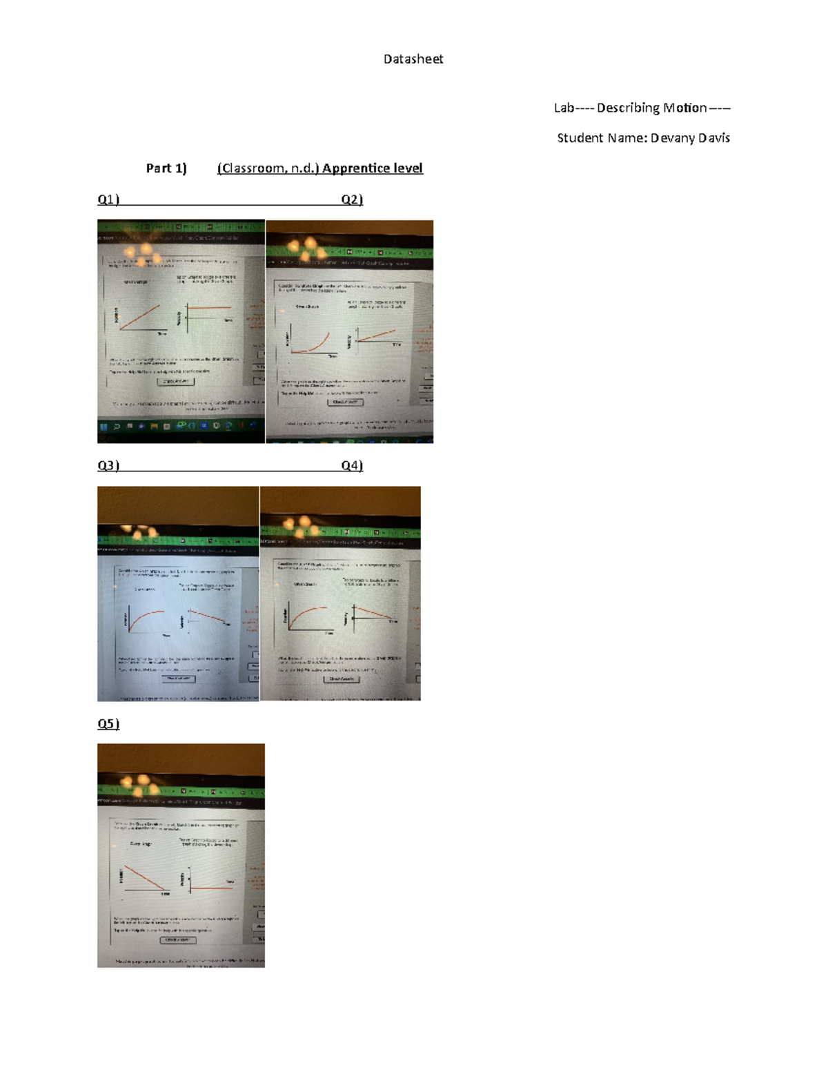 Lab phys 989 - Lab for Physics 1 - Lab- Describing Motion- Student Name ...