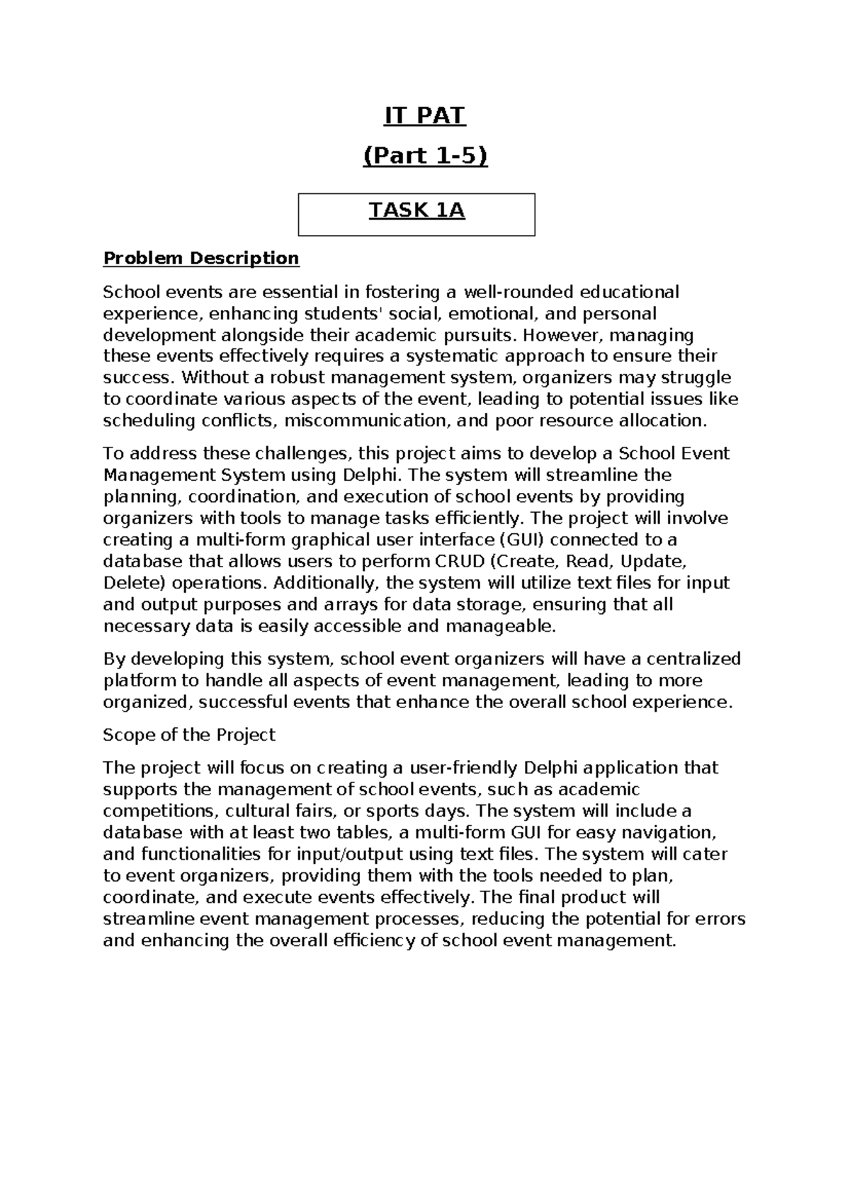 IT PAT - yes - IT PAT (Part 1-5) Problem Description School events are ...