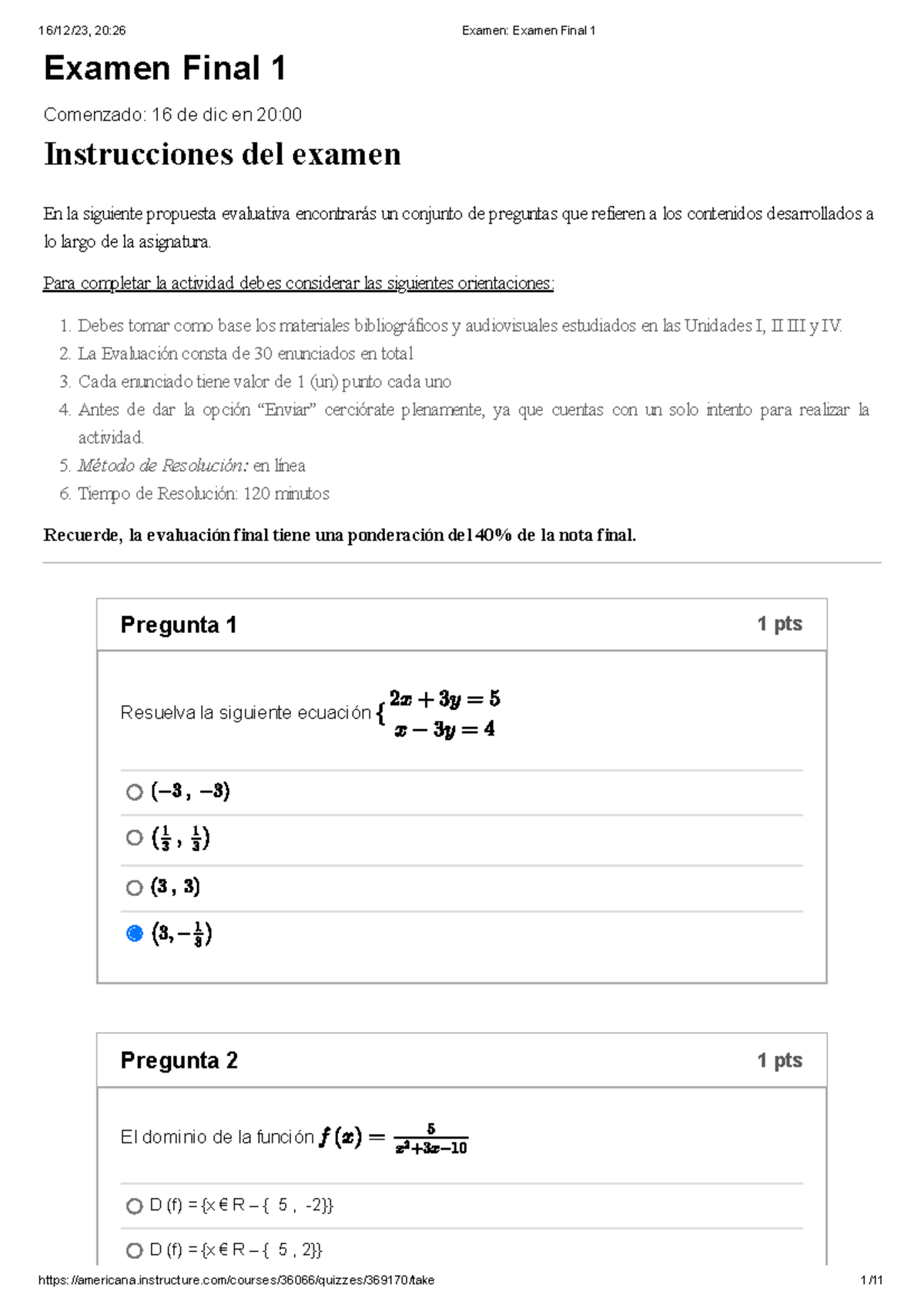 Examen Examen Final 1 29de30 - Examen Final 1 Comenzado: 16 de dic en ...