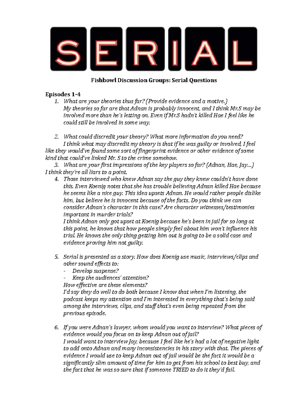 Fishbowl Discussion Groups: Serial Questions Episodes - Studocu