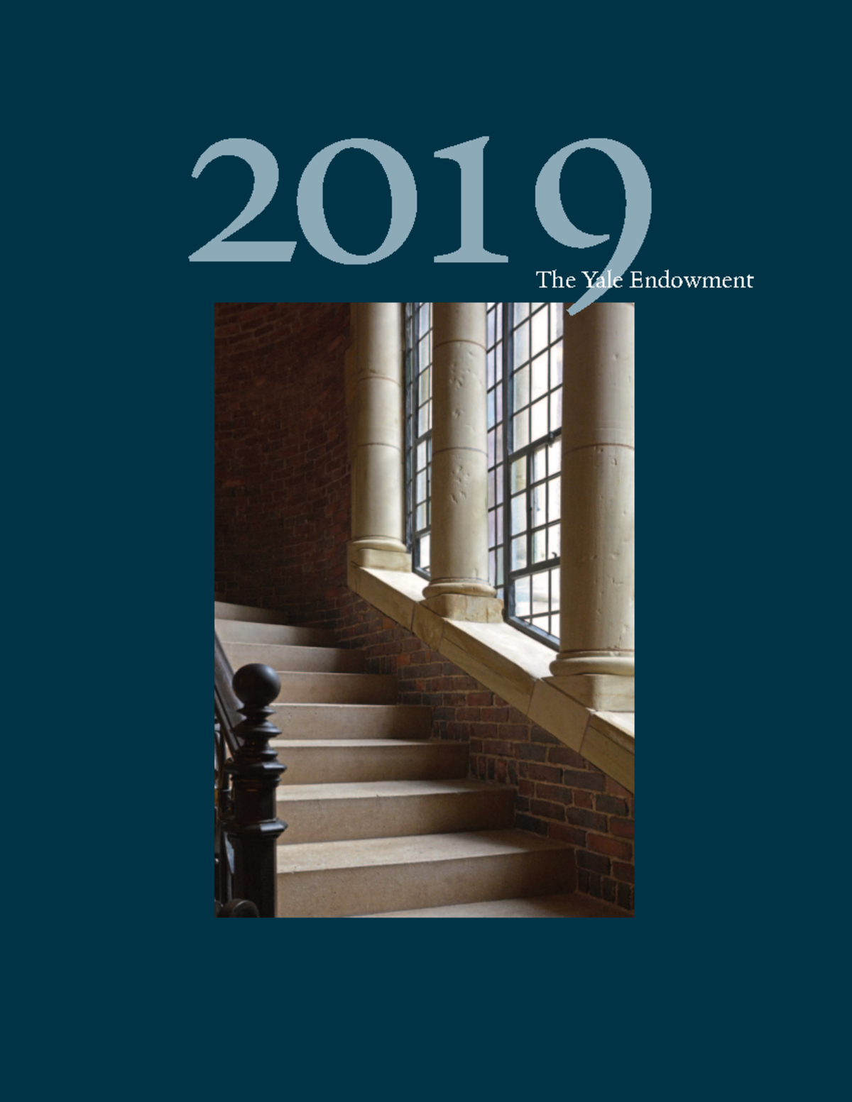 Yale Endowment 2019 - Lecture notes 6 - 2019 The Yale Endowment Fiscal ...