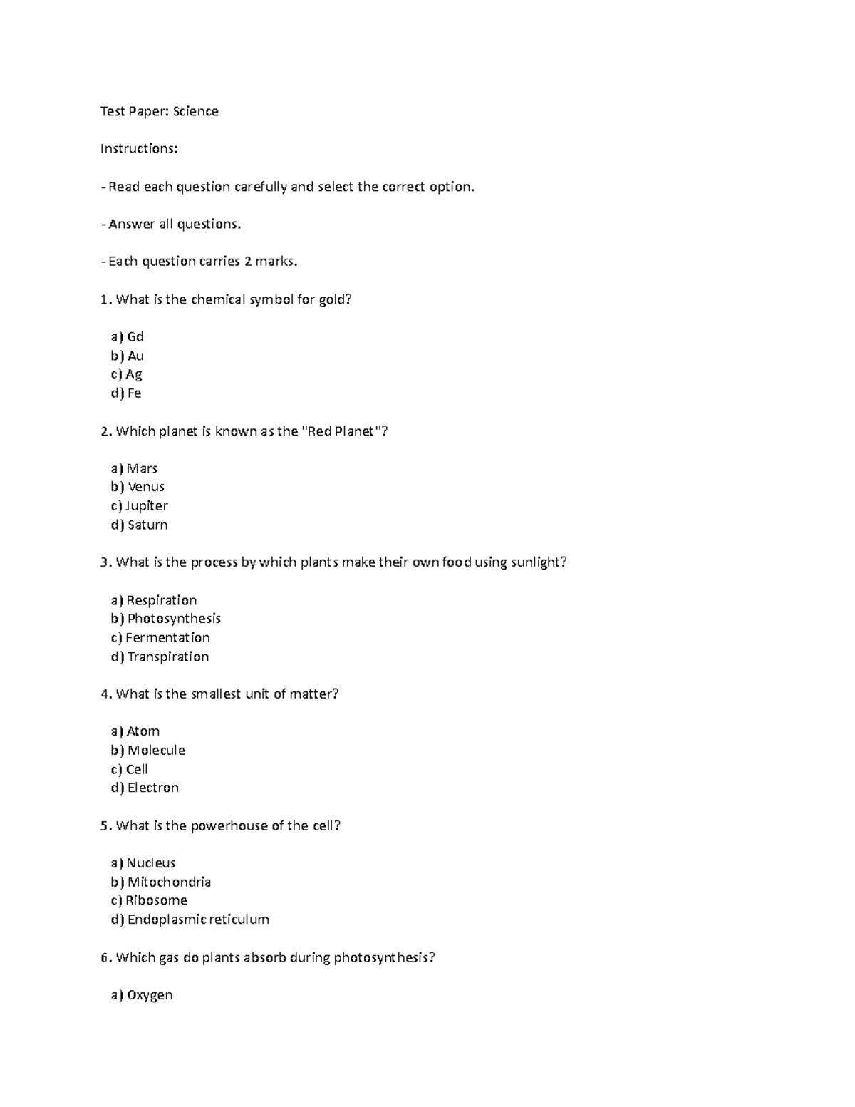 The world of Science - Test Paper: Science Instructions: Read each ...