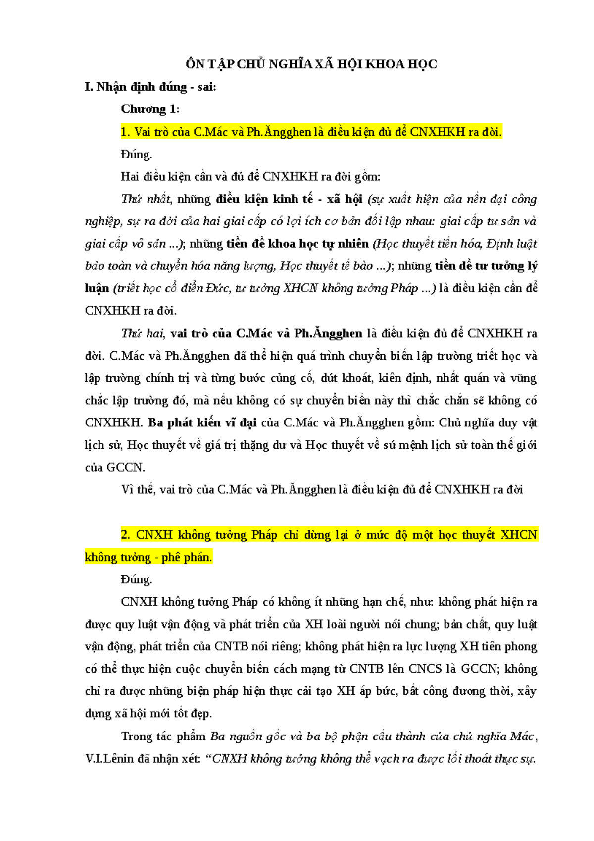 ÔN TẬP CHỦ NGHĨA XÃ HỘI KHOA HỌC - Nh n đ nh đúng - sai:ậ ị Ch ương 1: 1. Vai trò c a Các và ...