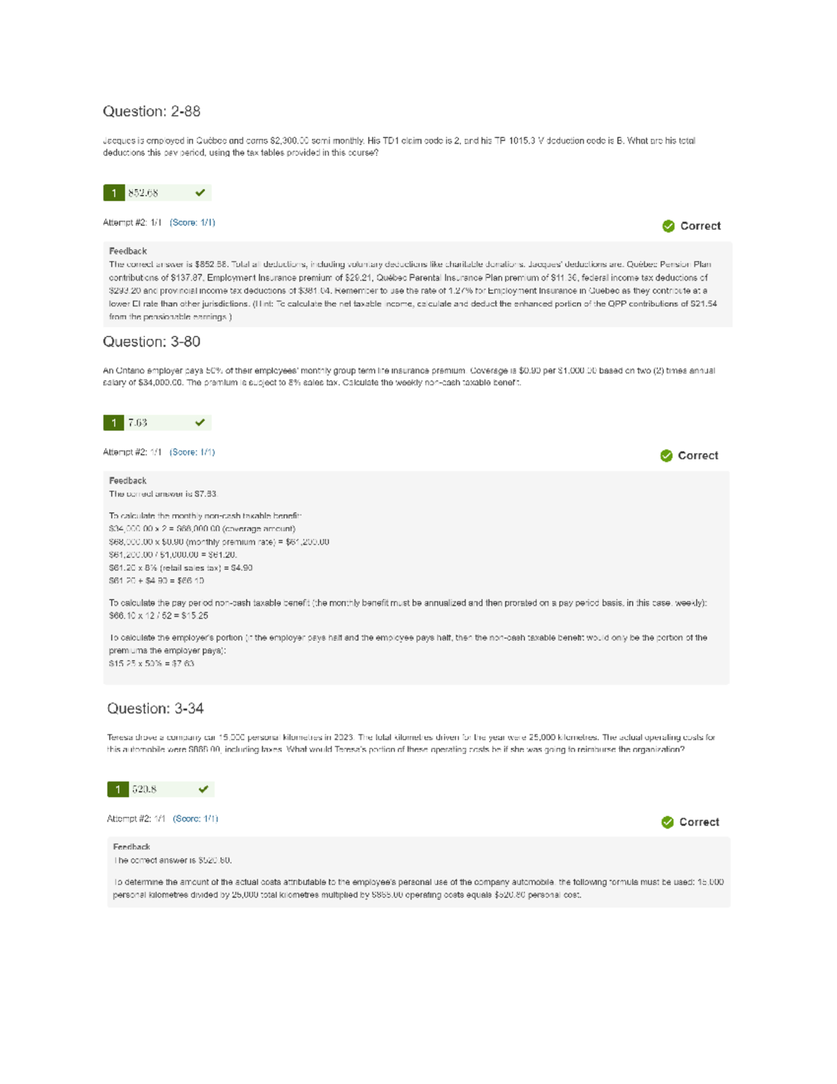 APP practice questions - Question: Jacques is employed in Québec and ...