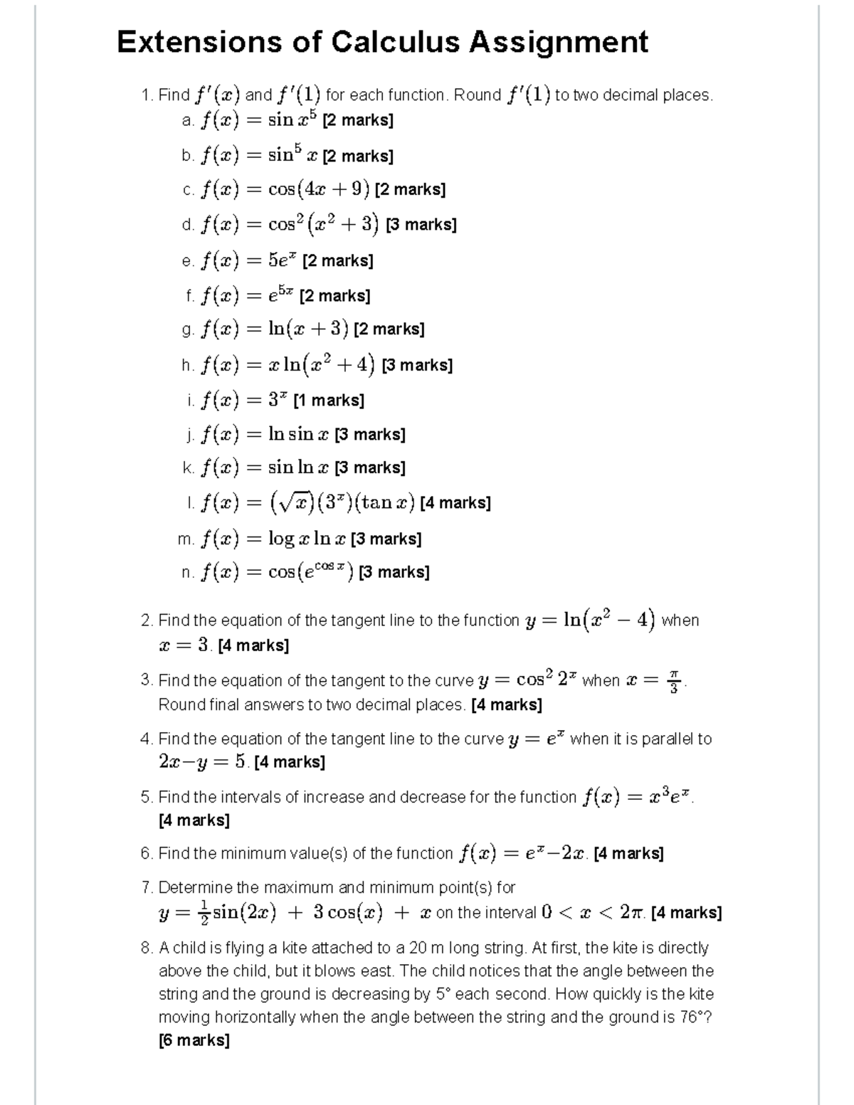 Extensions of Calculus Assignment - Find and for each function. Round to two decimal places. a ...