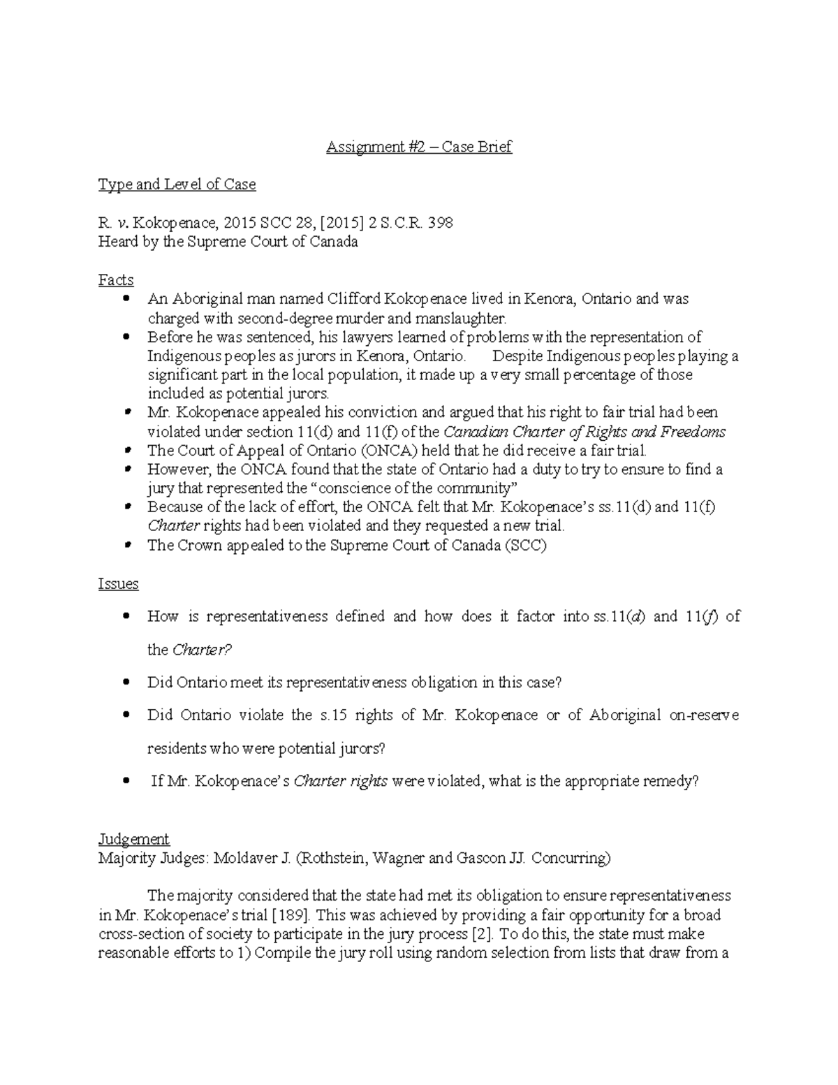 R V Kokopenace - case brief - Assignment #2 – Case Brief Type and Level of Case R. v. Kokopenace ...
