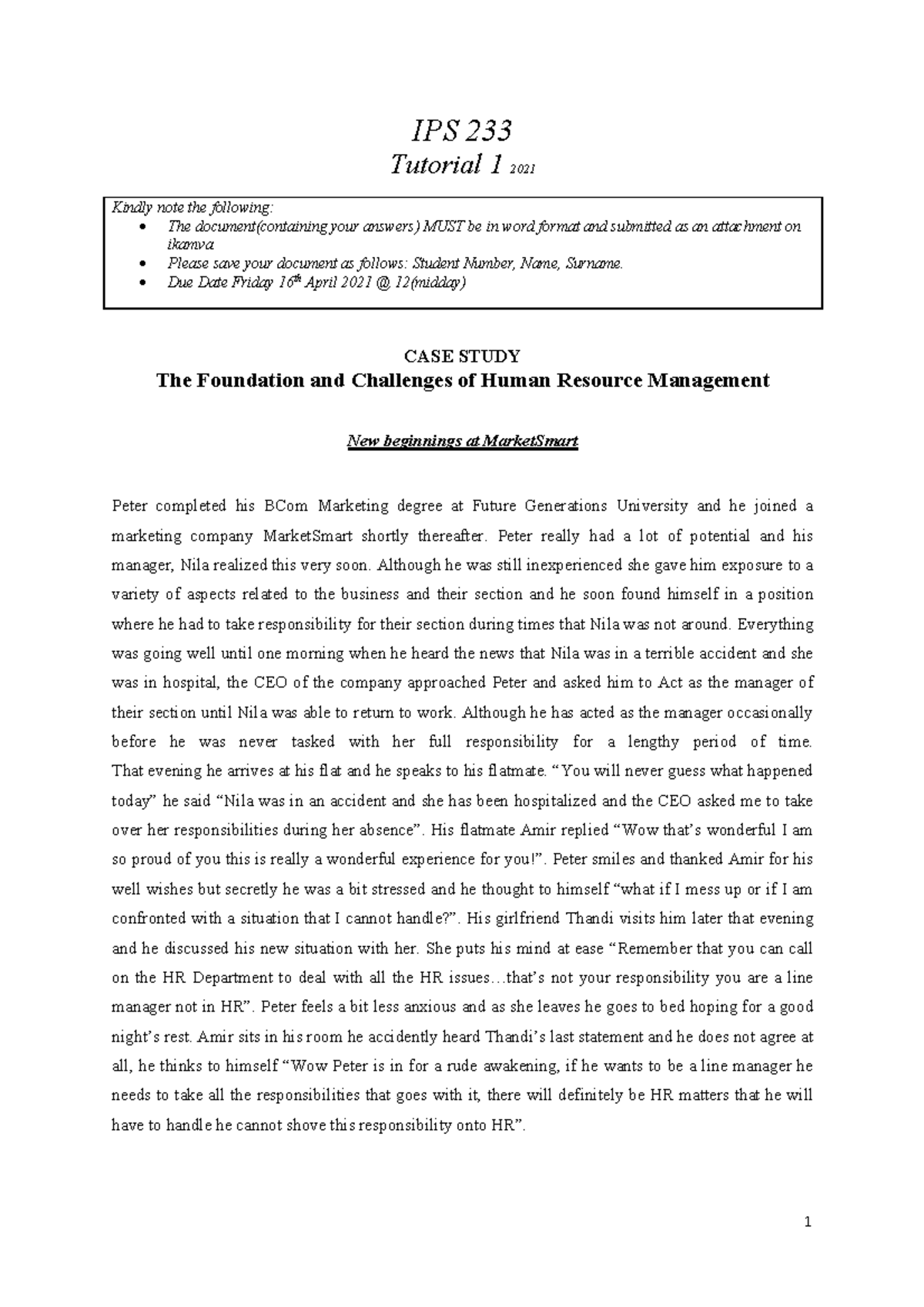 Tutorial 1 Case Study Assignment - 1 IPS 233 Tutorial 1 2021 Kindly ...