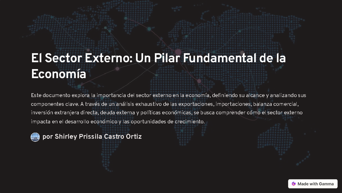 El Sector Externo Un Pilar Fundamental de la Economia - El Sector Externo: Un Pilar Fundamental ...