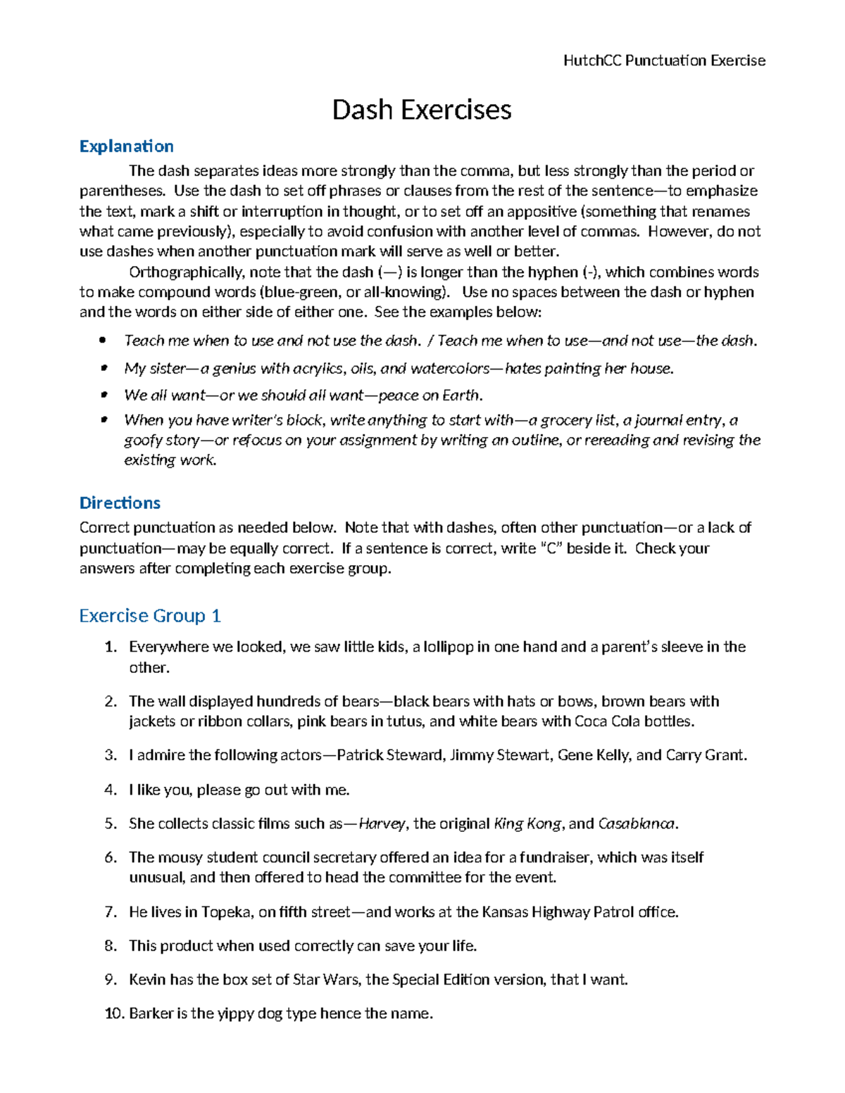 Exercise- Dashes. Accessible - Dash Exercises Explanation The dash ...