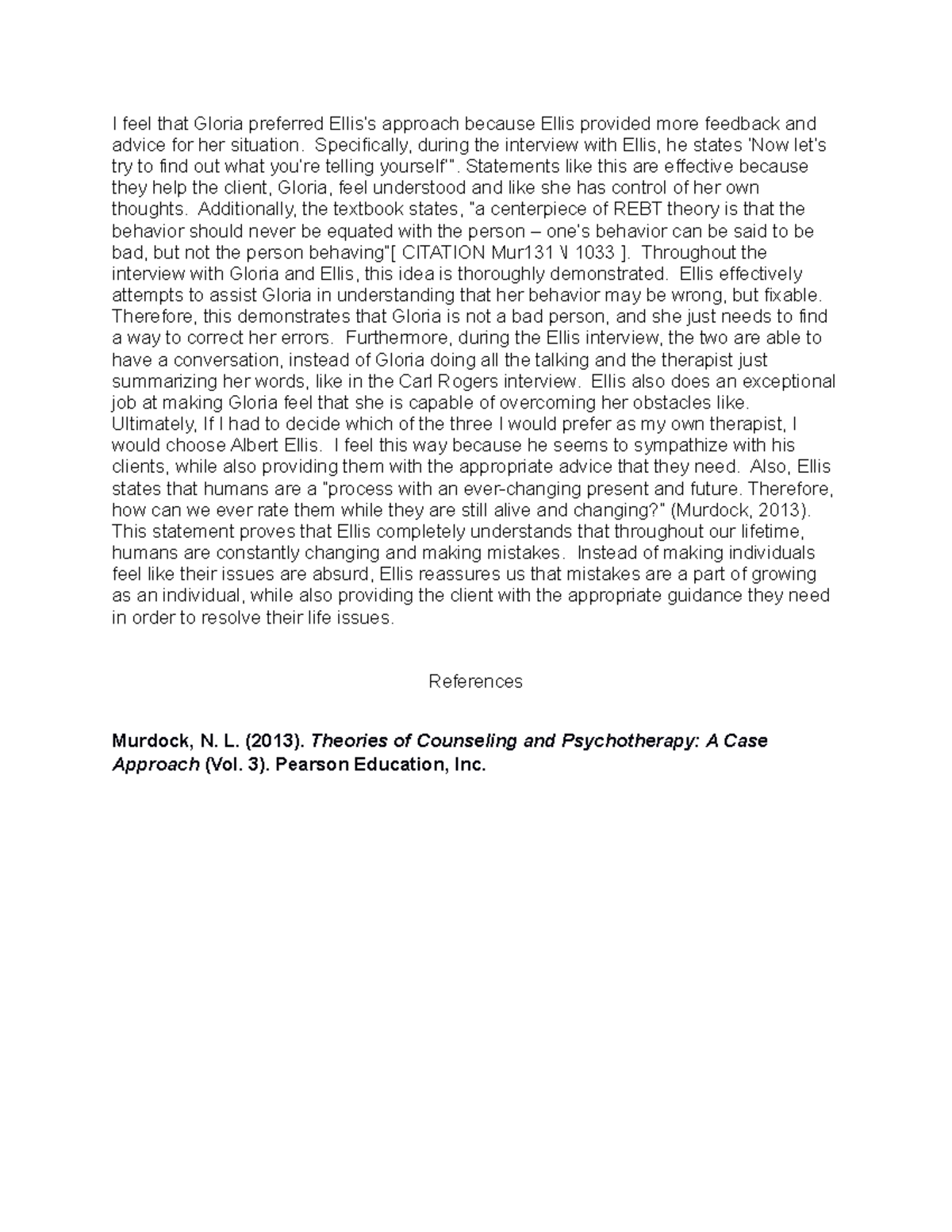 REBT Assignment - Professor Martino - I feel that Gloria preferred ...