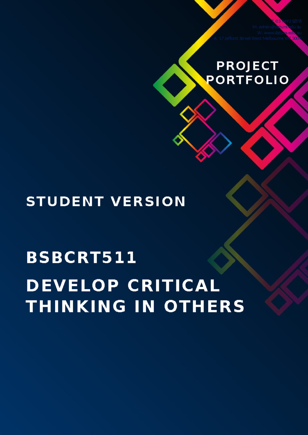 Bsbcrt 511 Project Portfolio - M: admin@datum.edu W: datum.edu A: 17 ...