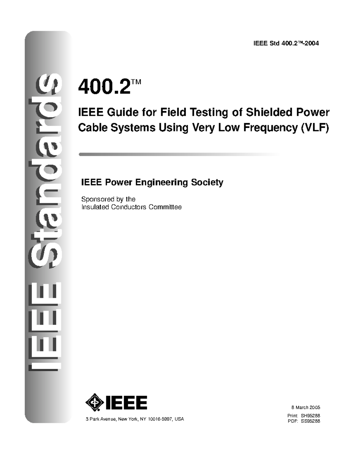 Norma VLF - IEEE Std 400™- IEEE Standards 400. TM IEEE Guide for Field ...