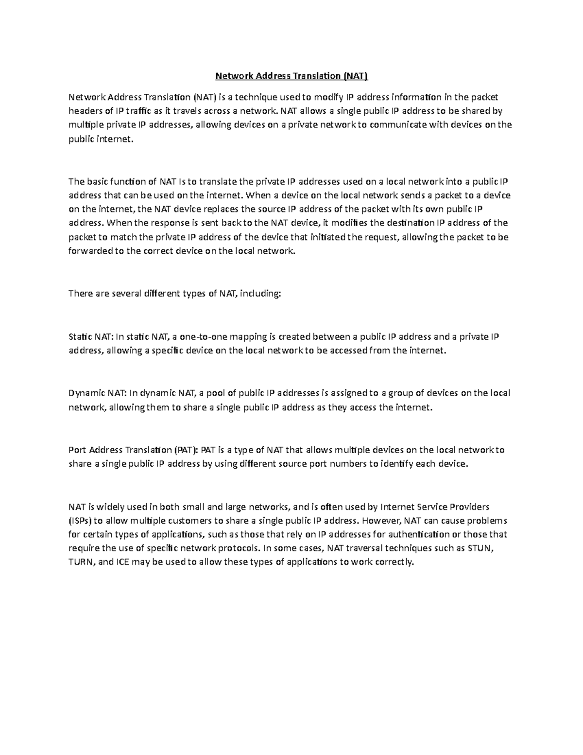 Network Address Translation (NAT) - NAT allows a single public IP ...