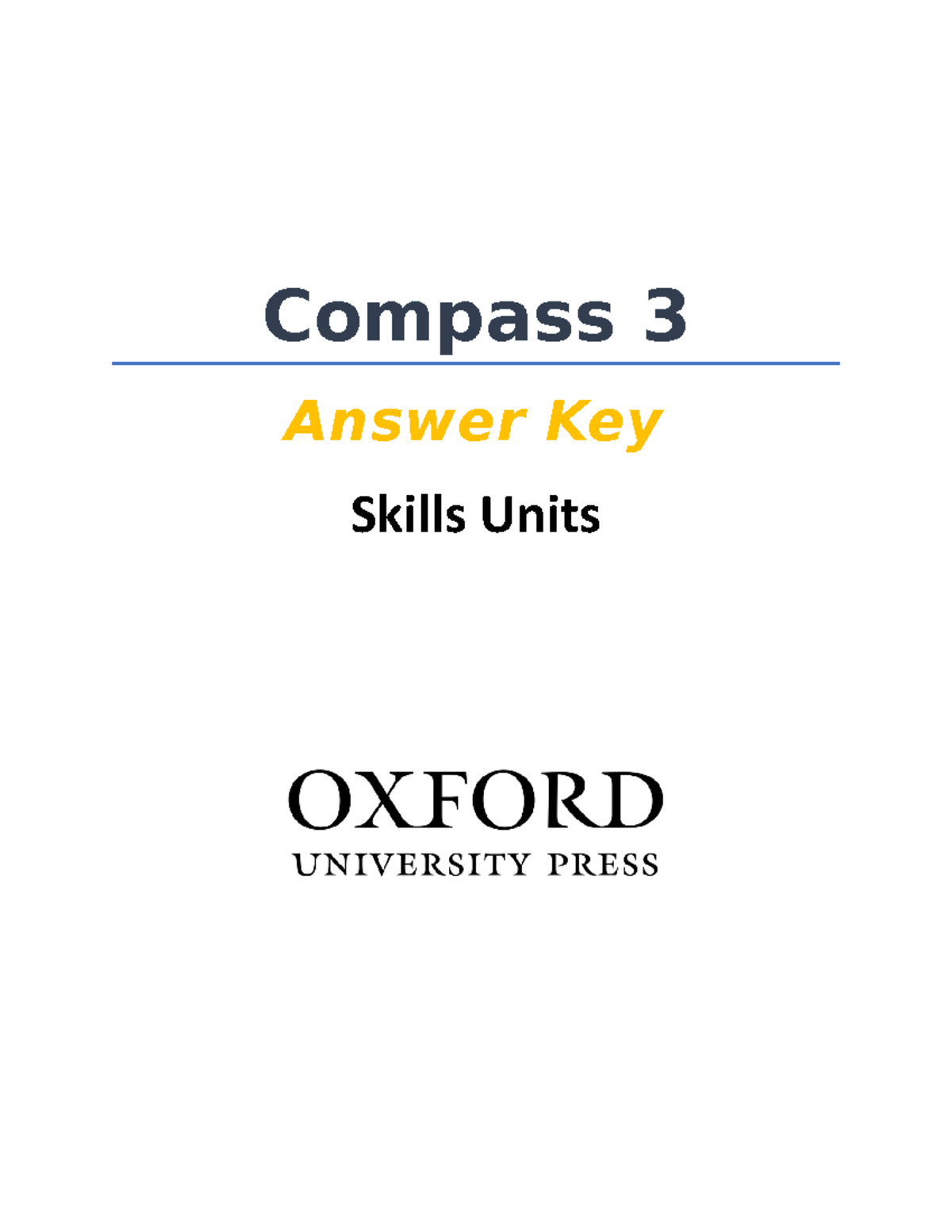 C3 AK skills - Compass 3 Answer Key Skills Units Skills Units Unit 1 ...