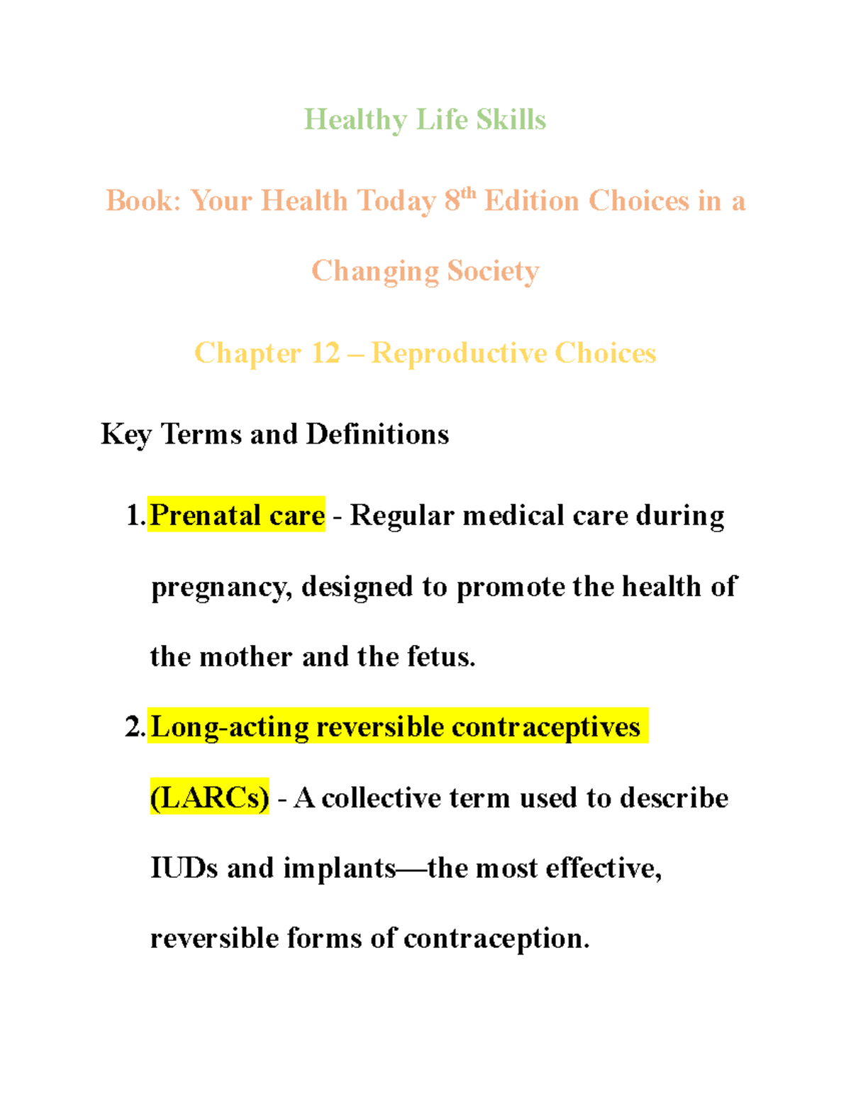 University Healthy Life Skills Chapter 12 Reproductive Choices Key ...