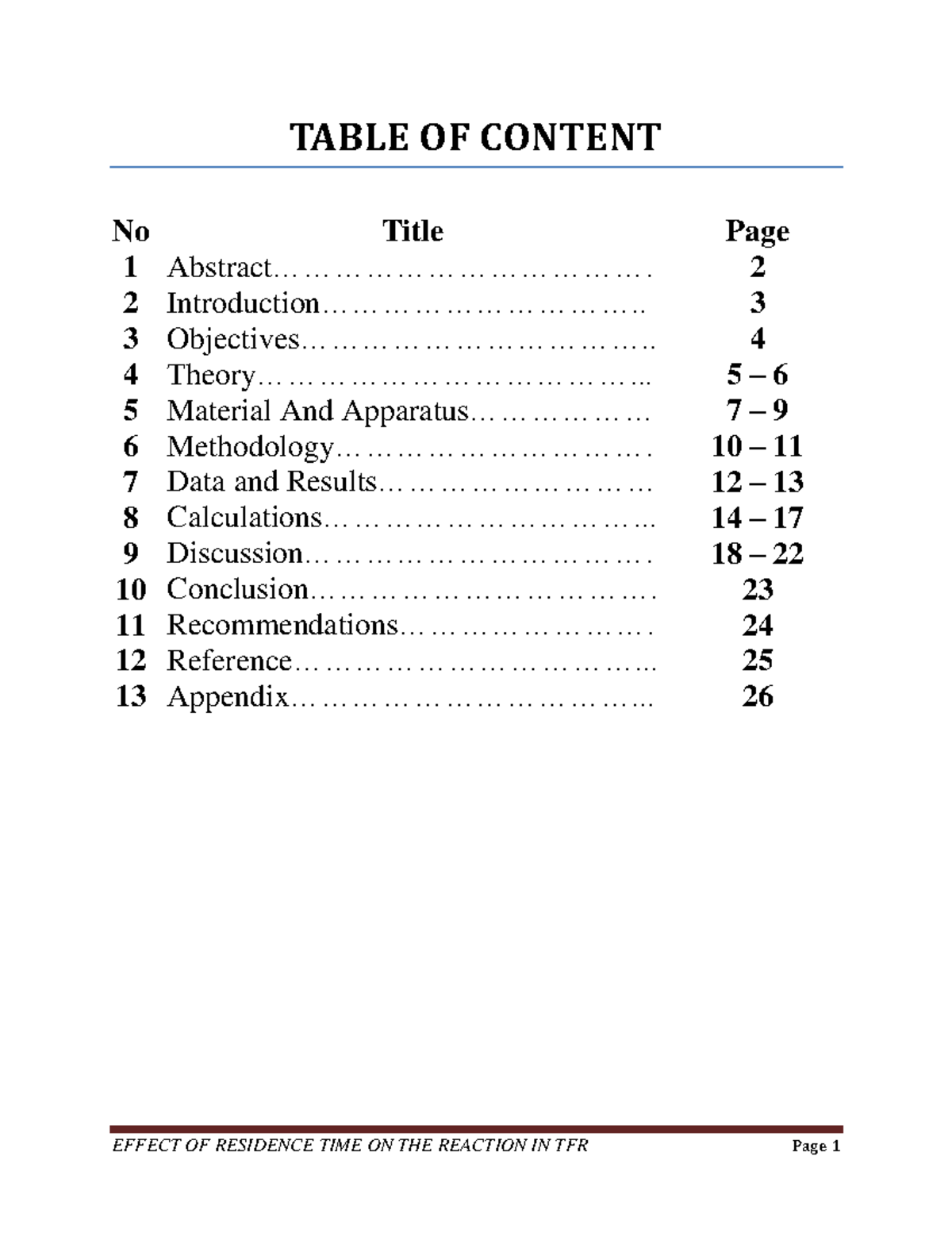CHE244 Lab Report Effect of Residence Ti - TABLE OF CONTENT 1 ABSTRACT ...
