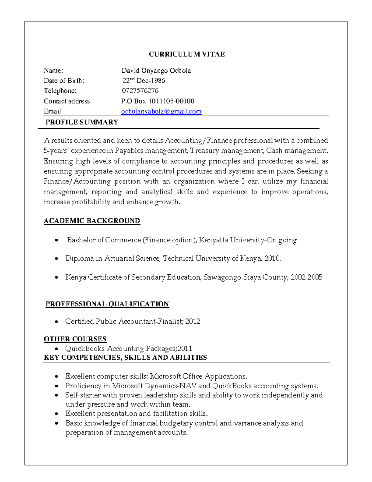 David Ochola Resume - CURRICULUM VITAE Name: Date of Birth: Telephone ...