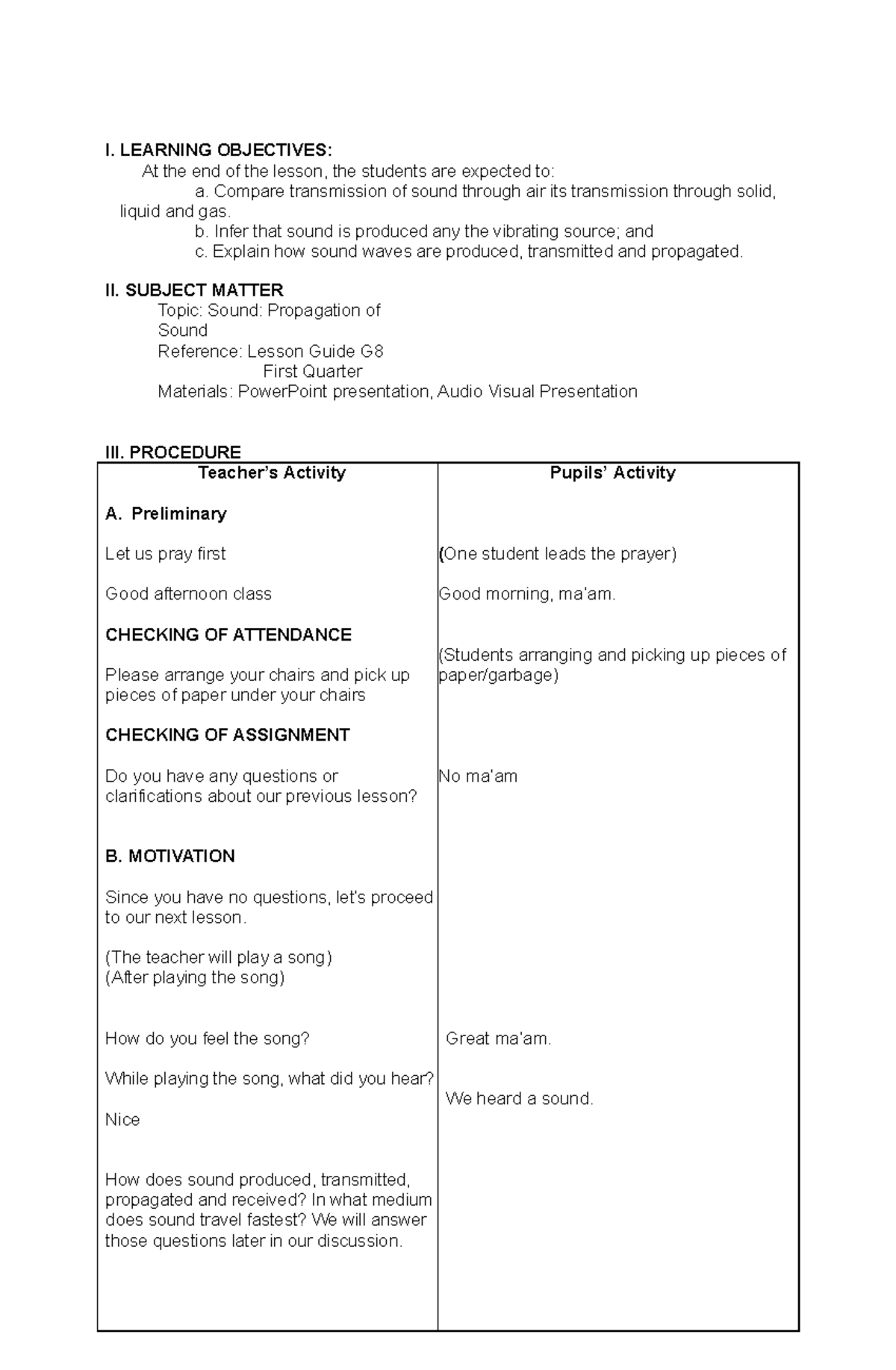 Lesson PLAN Grade 7 - I. LEARNING OBJECTIVES: At the end of the lesson ...