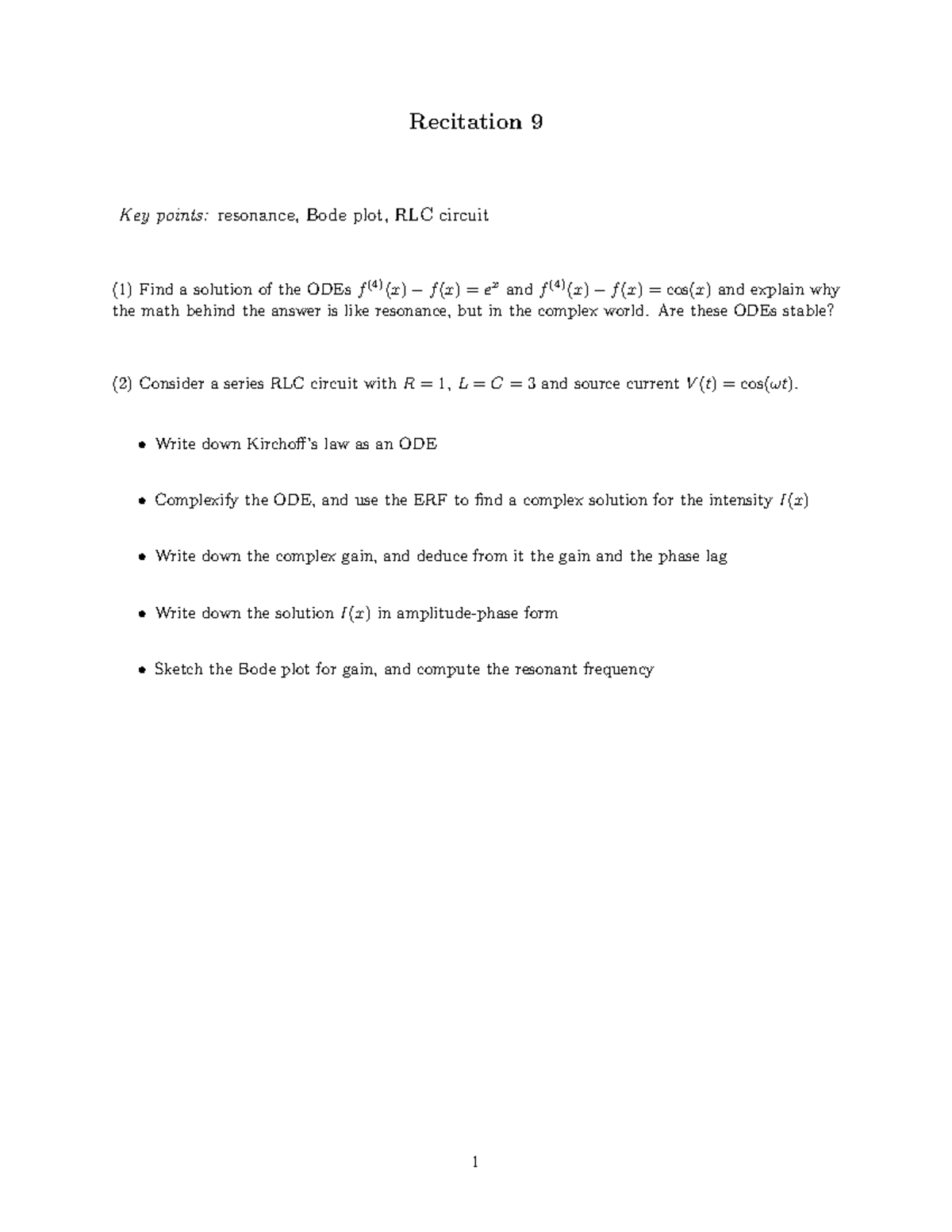 Practice Problems 9 - Recitation 9 Key points: resonance, Bode plot ...