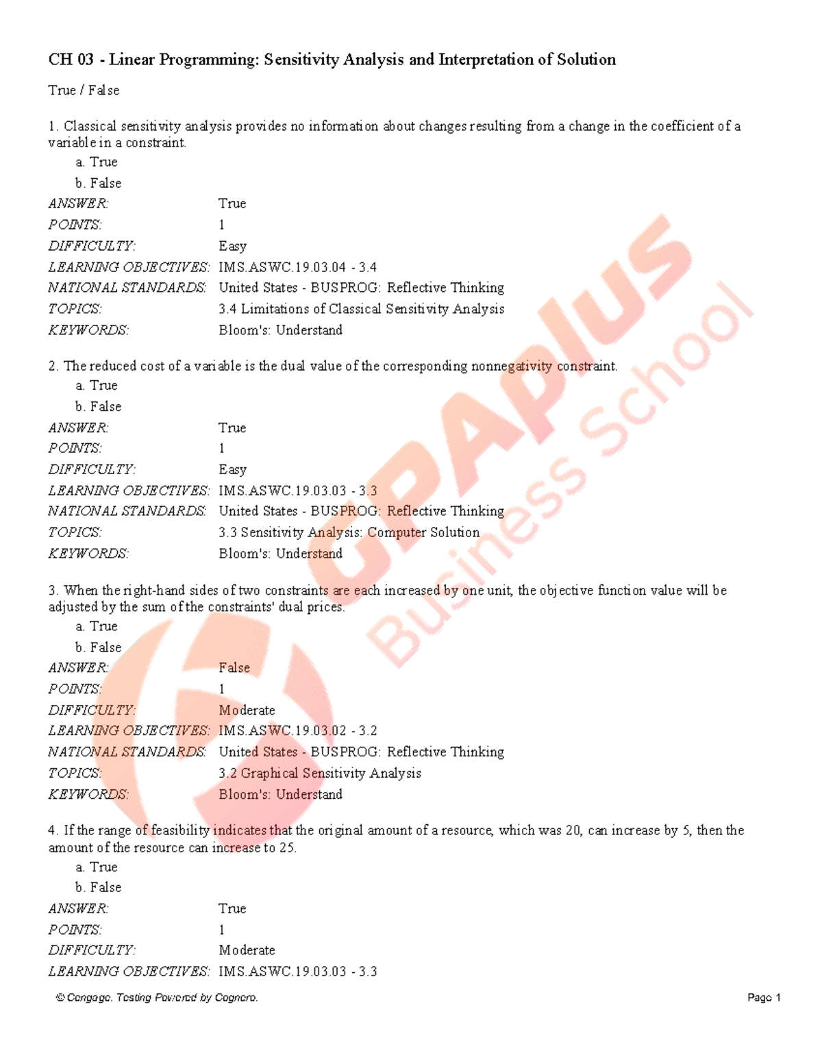 题库2 - daw - True / False 1. Classical sensitivity analysis provides no information about changes ...