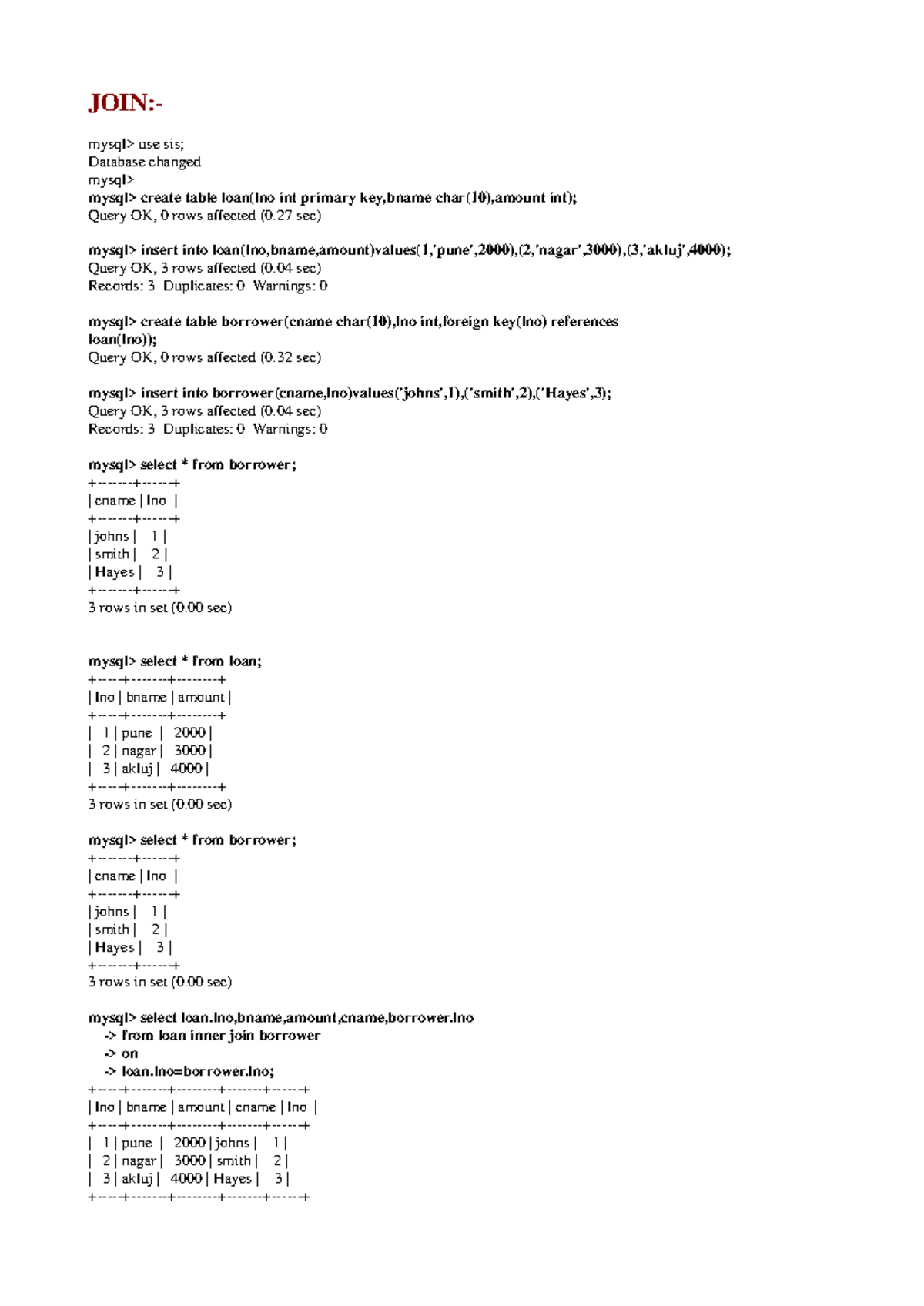 DMS Practical-03 - Dbms 3 practical - JOIN:- mysql> use sis; Database changed mysql> mysql ...